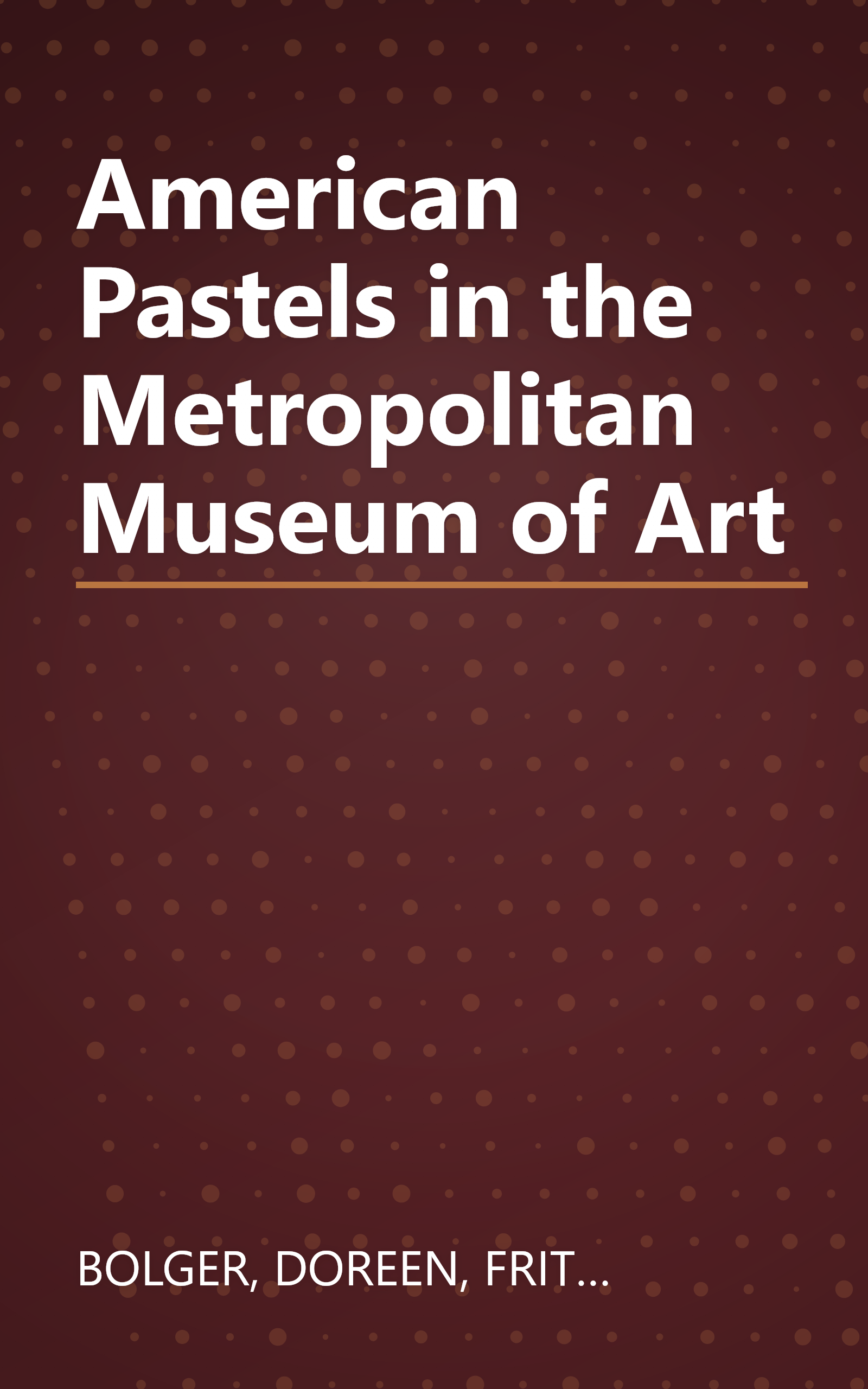 American Pastels in the Metropolitan Museum of Art book cover