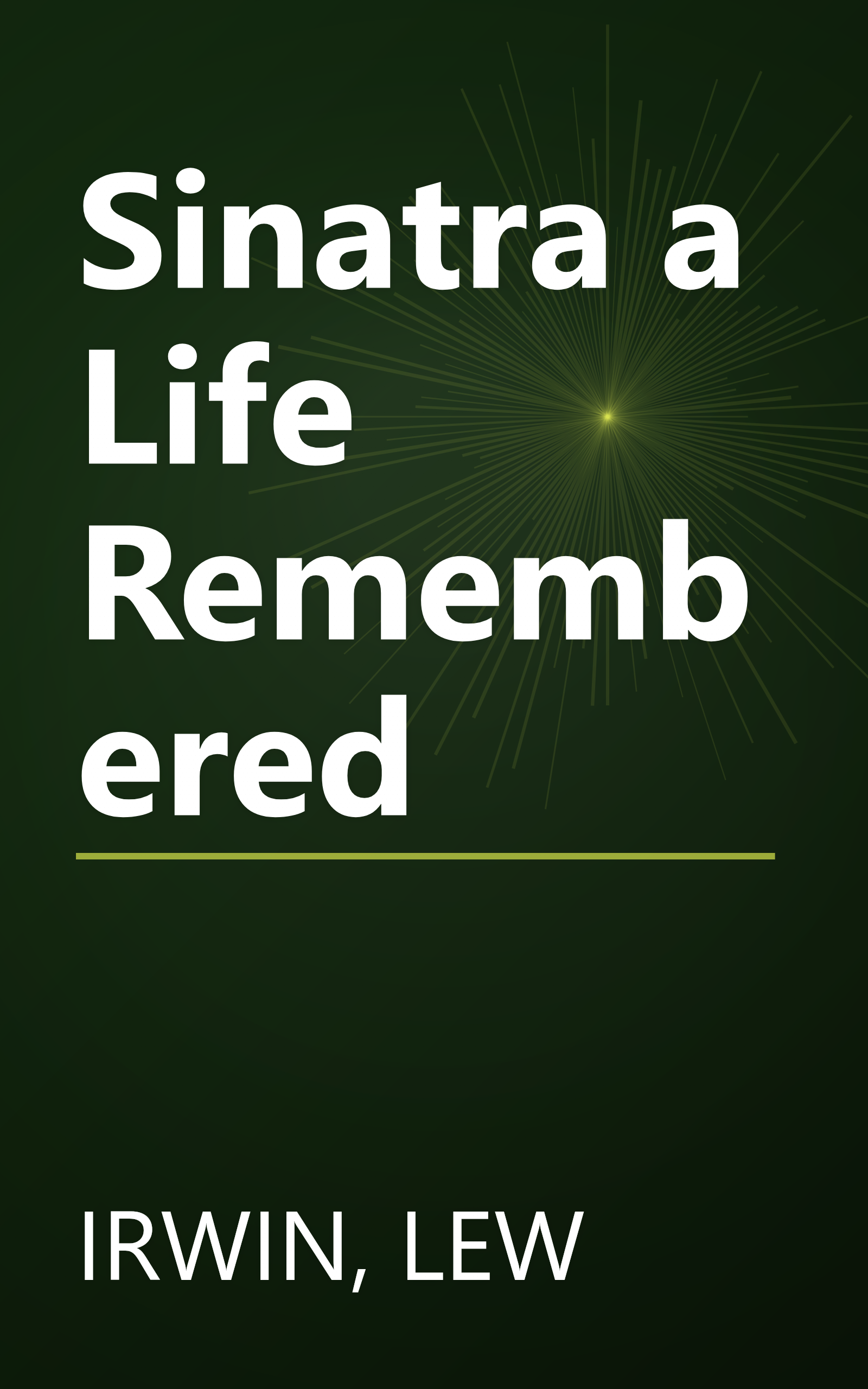 Sinatra a Life Remembered book cover