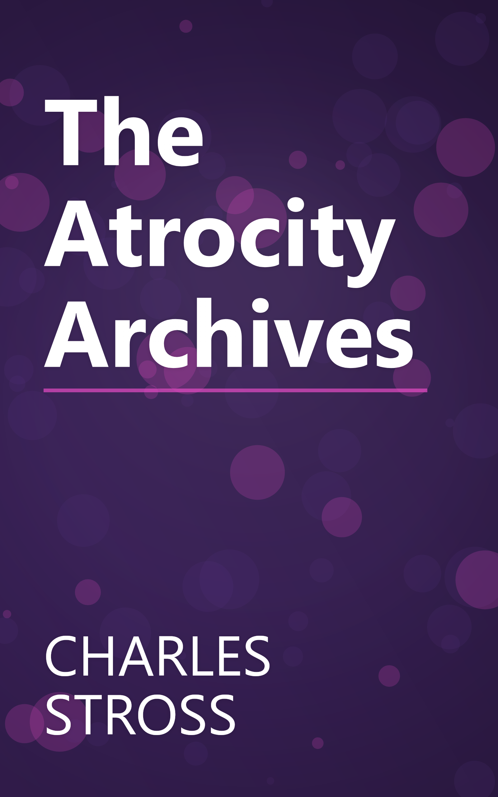 The Atrocity Archives book cover