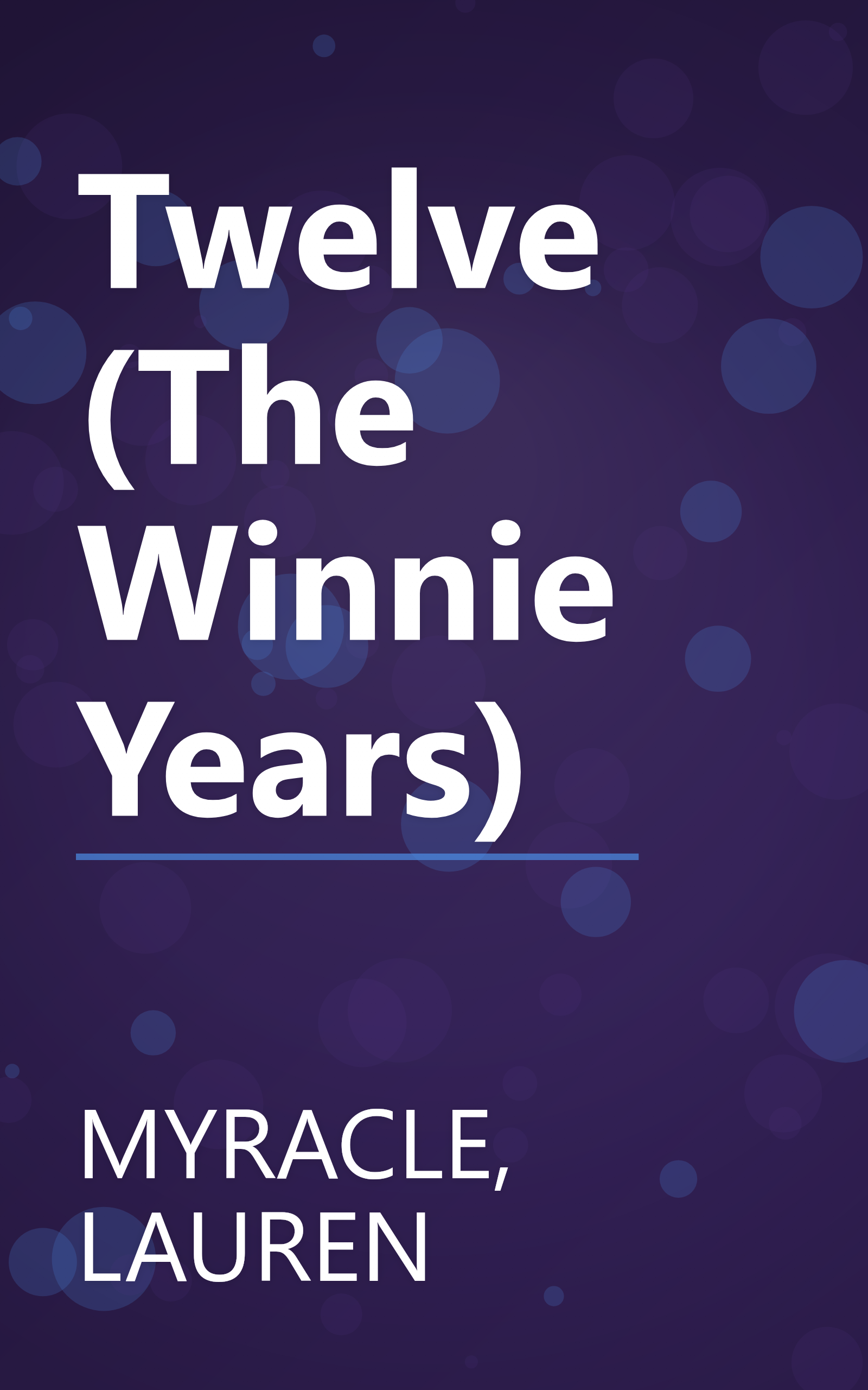 Twelve (The Winnie Years) book cover