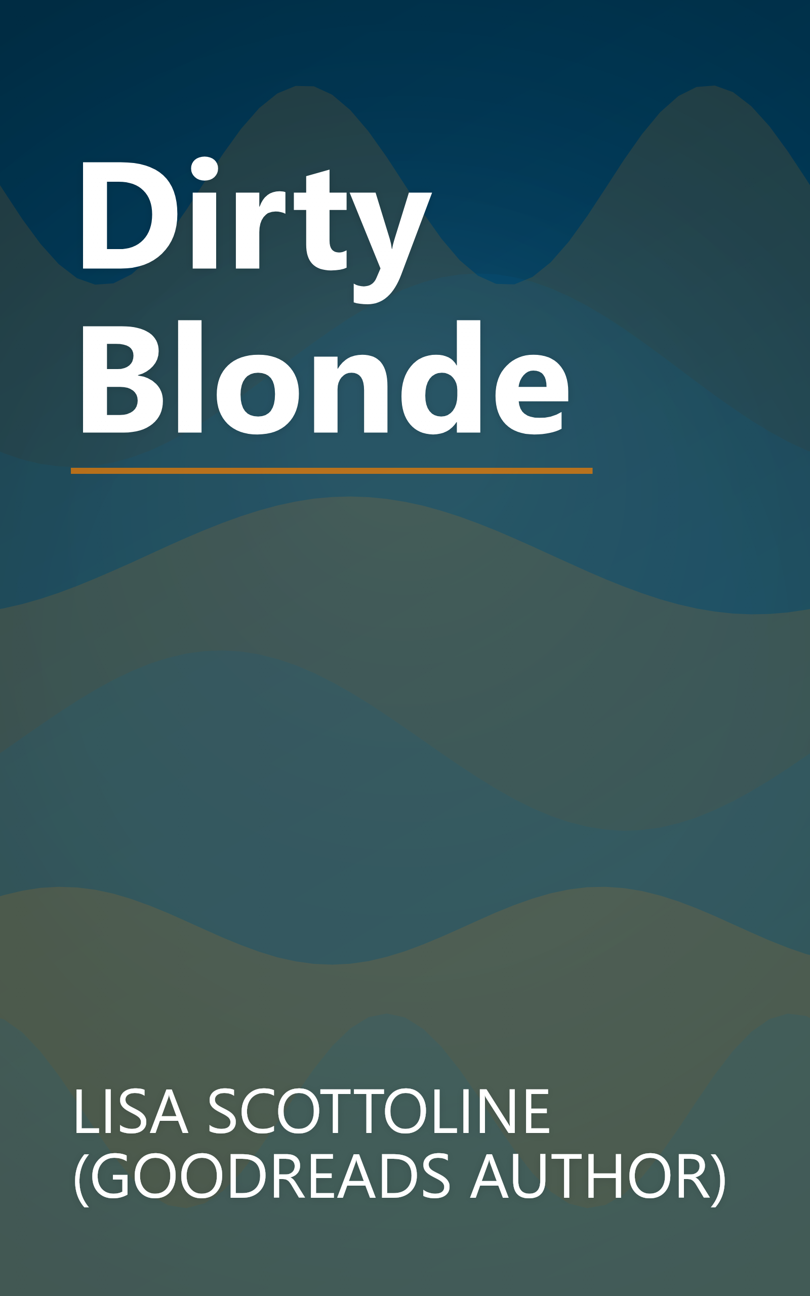 Dirty Blonde book cover