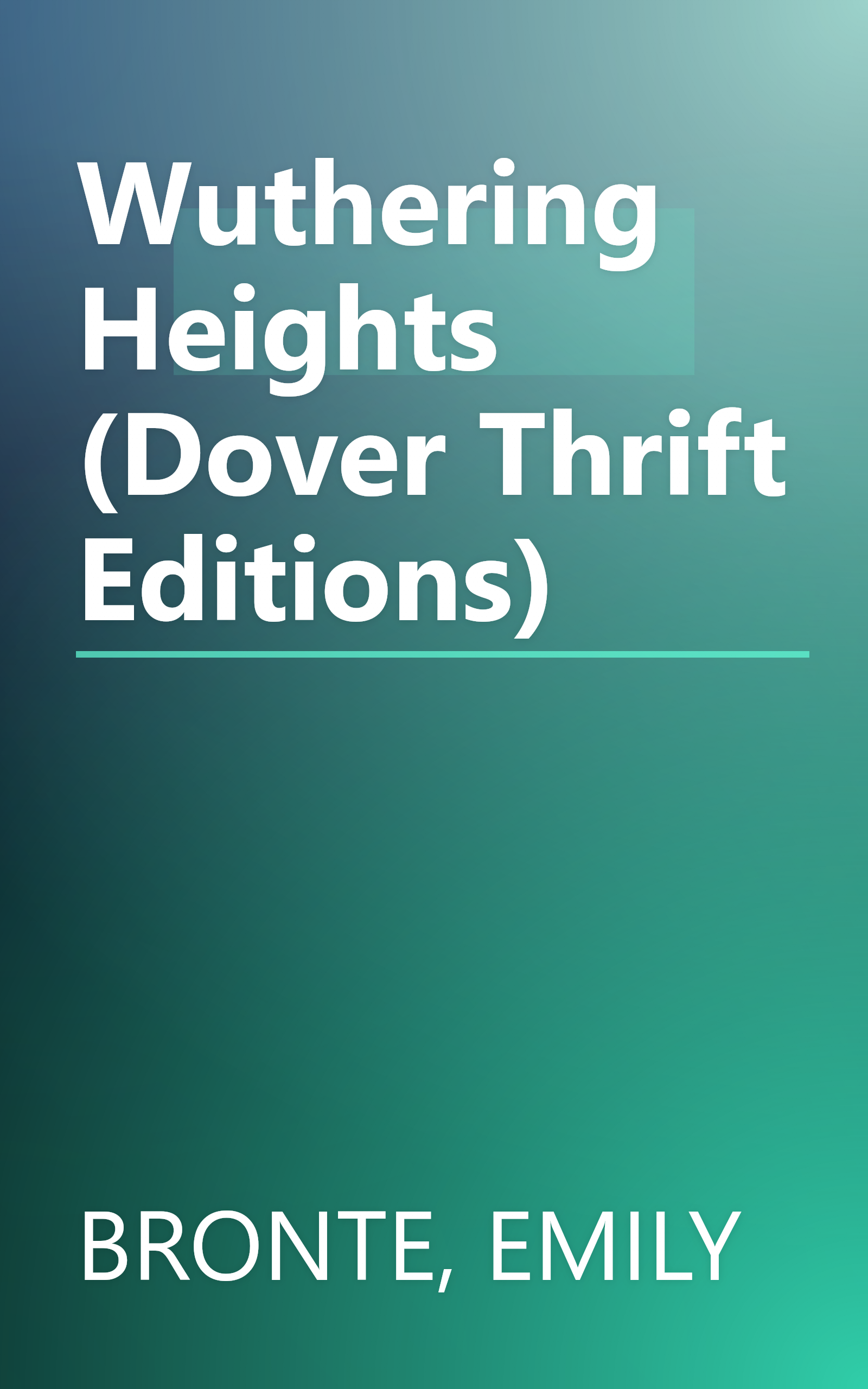 Wuthering Heights (Dover Thrift Editions) book cover