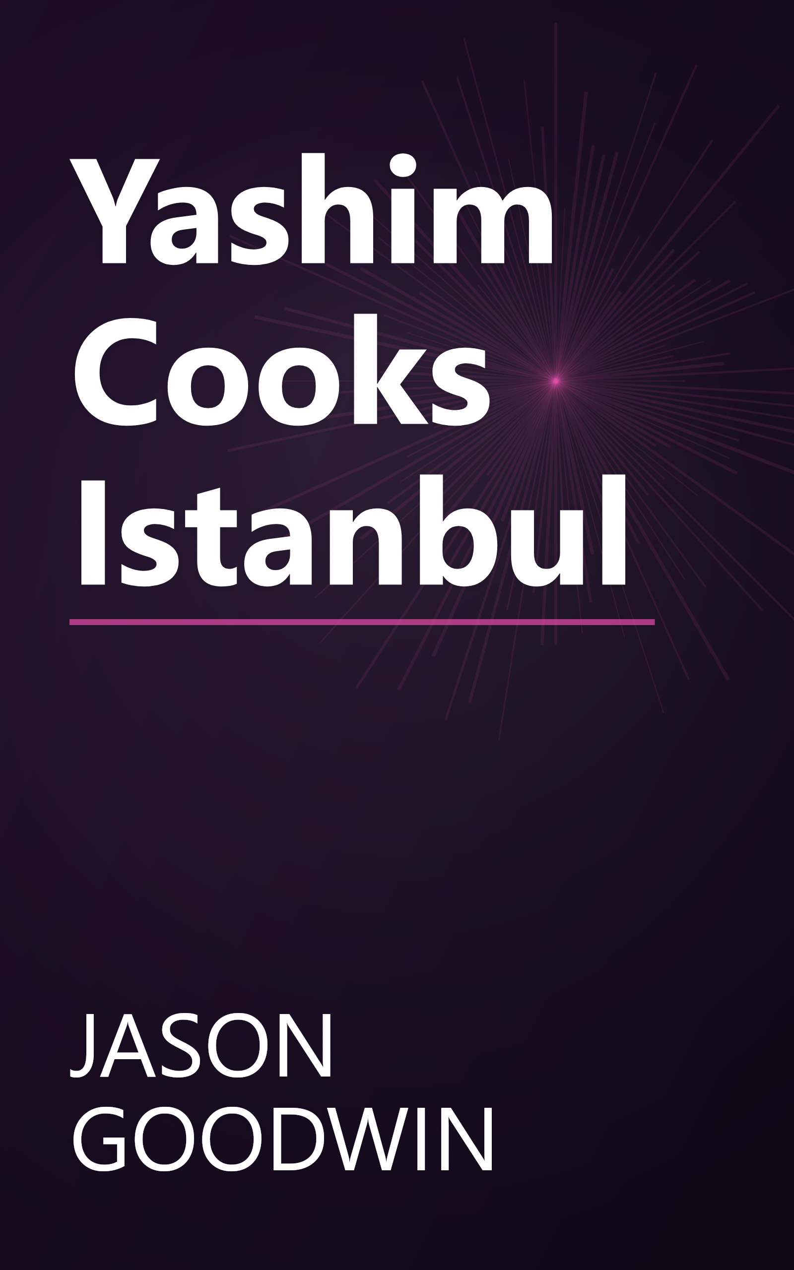 Yashim Cooks Istanbul book cover