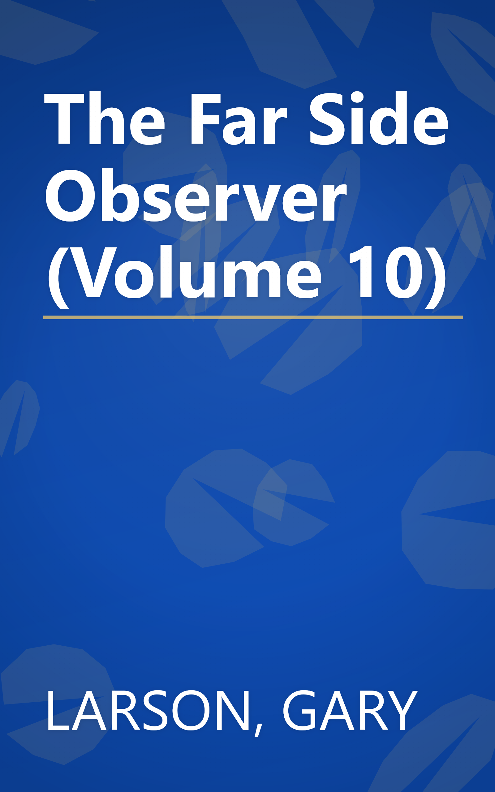 The Far Side Observer (Volume 10) book cover