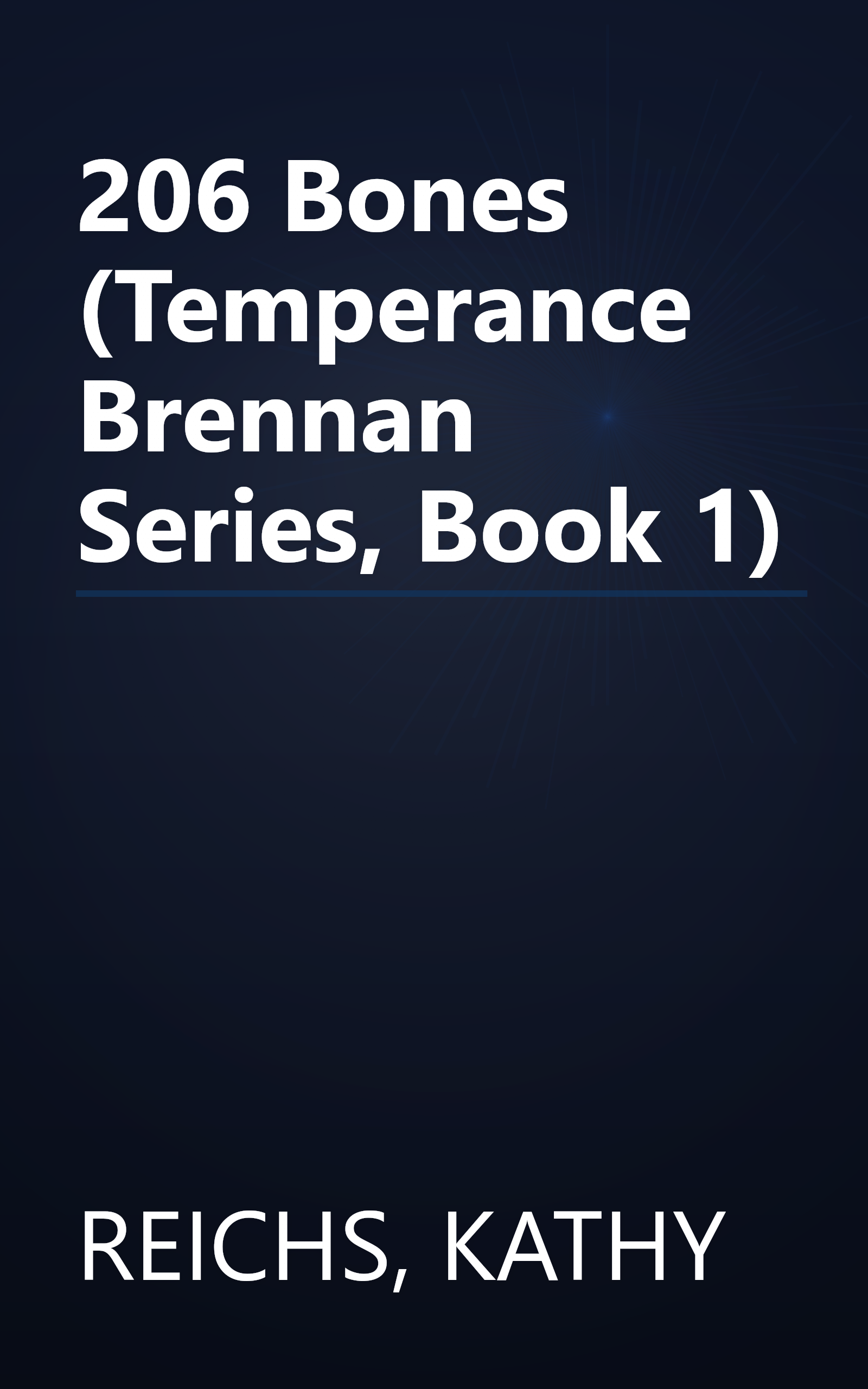 206 Bones (Temperance Brennan Series, Book 1) book cover