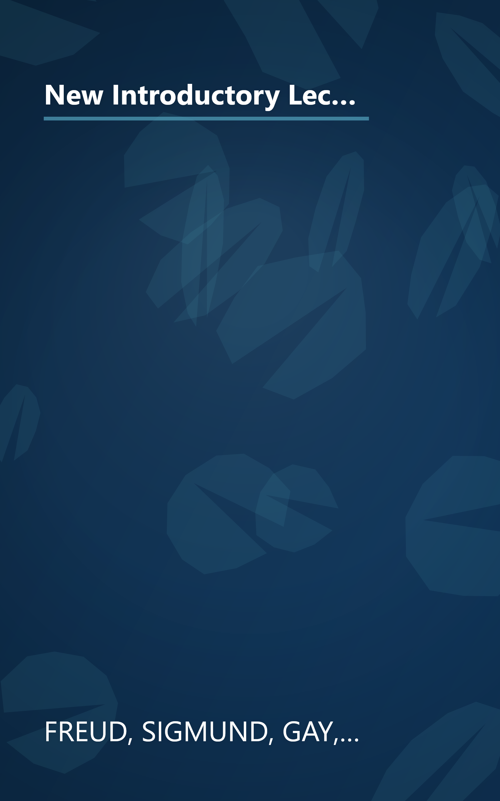 New Introductory Lectures on Psycho-Analysis (The Standard Edition) (Complete Psychological Works of Sigmund Freud) book cover