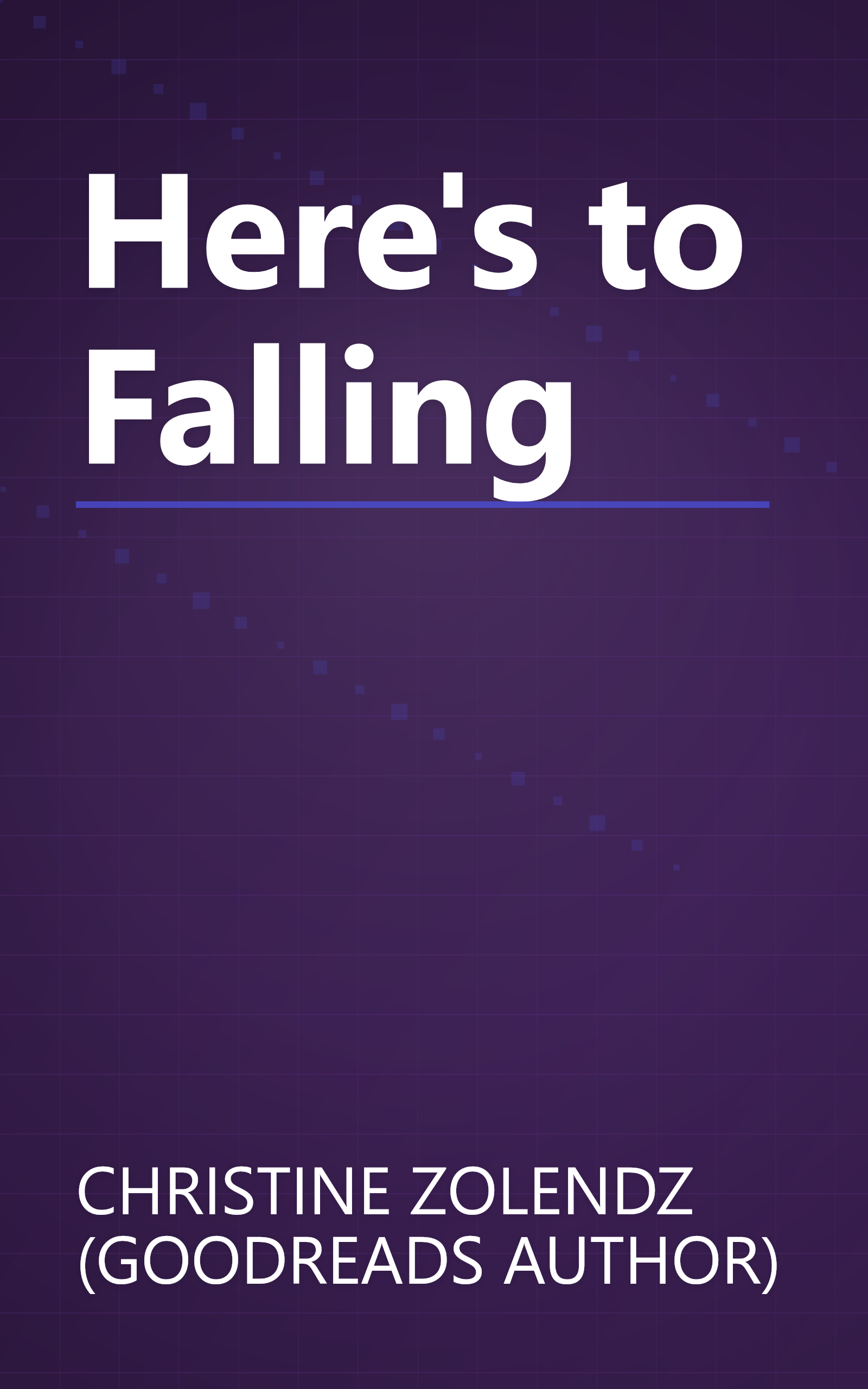 Here's to Falling book cover