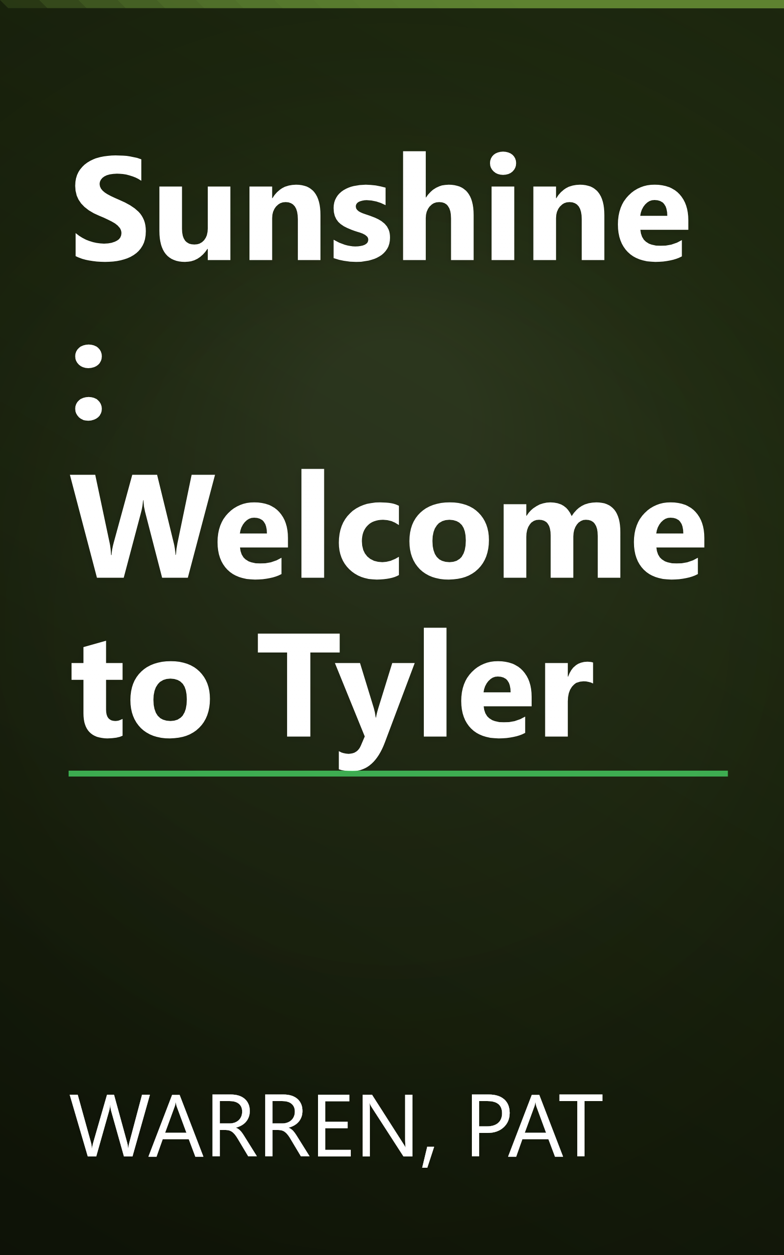 Sunshine:  Welcome to Tyler book cover