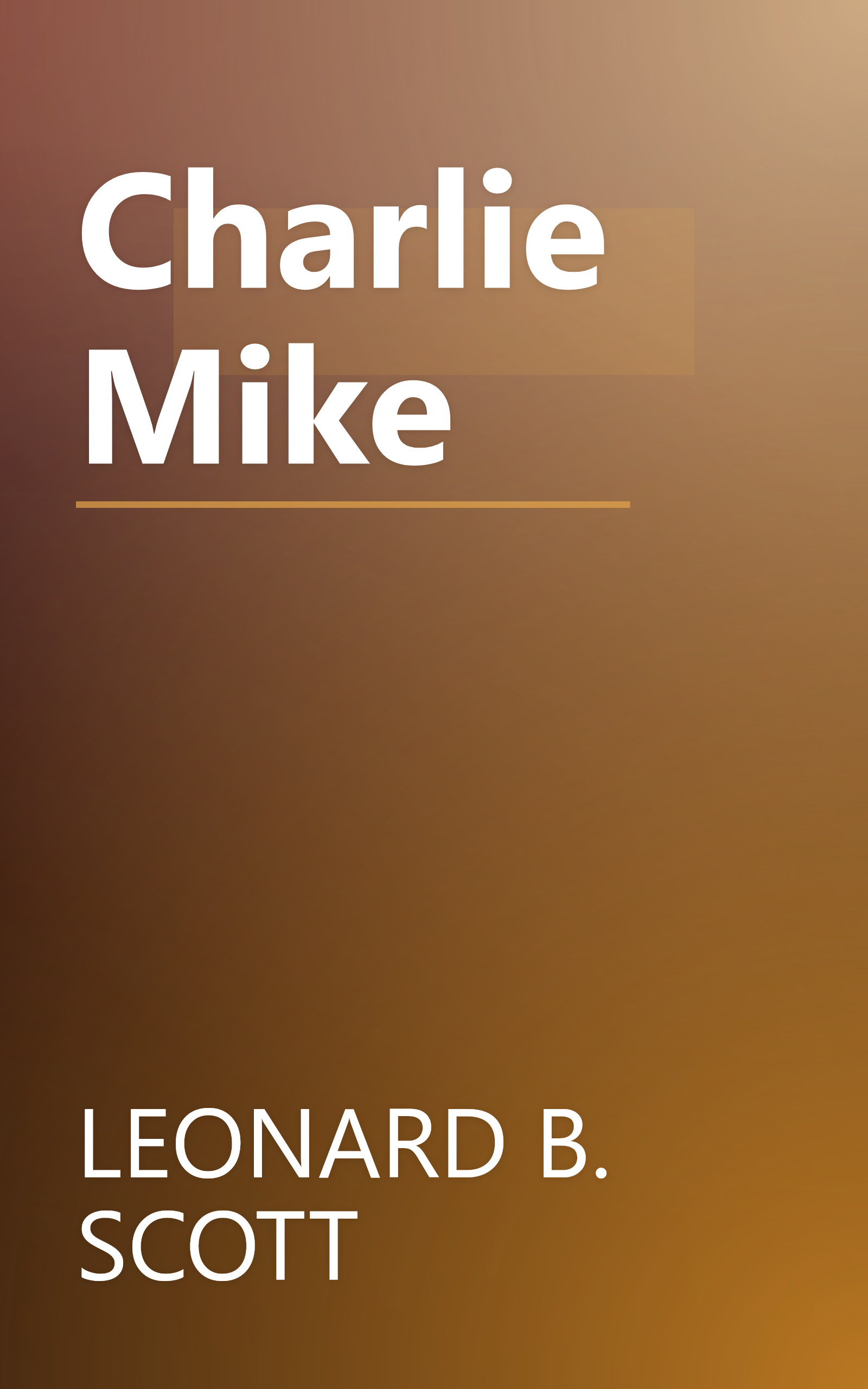 Charlie Mike book cover