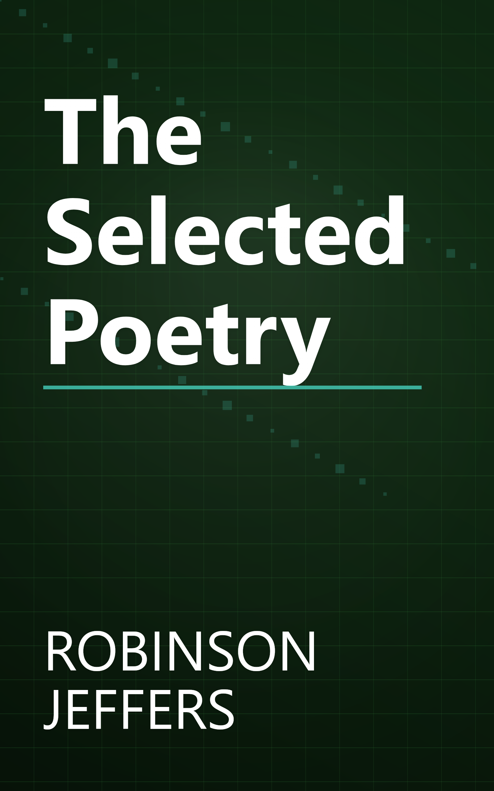 The Selected Poetry book cover