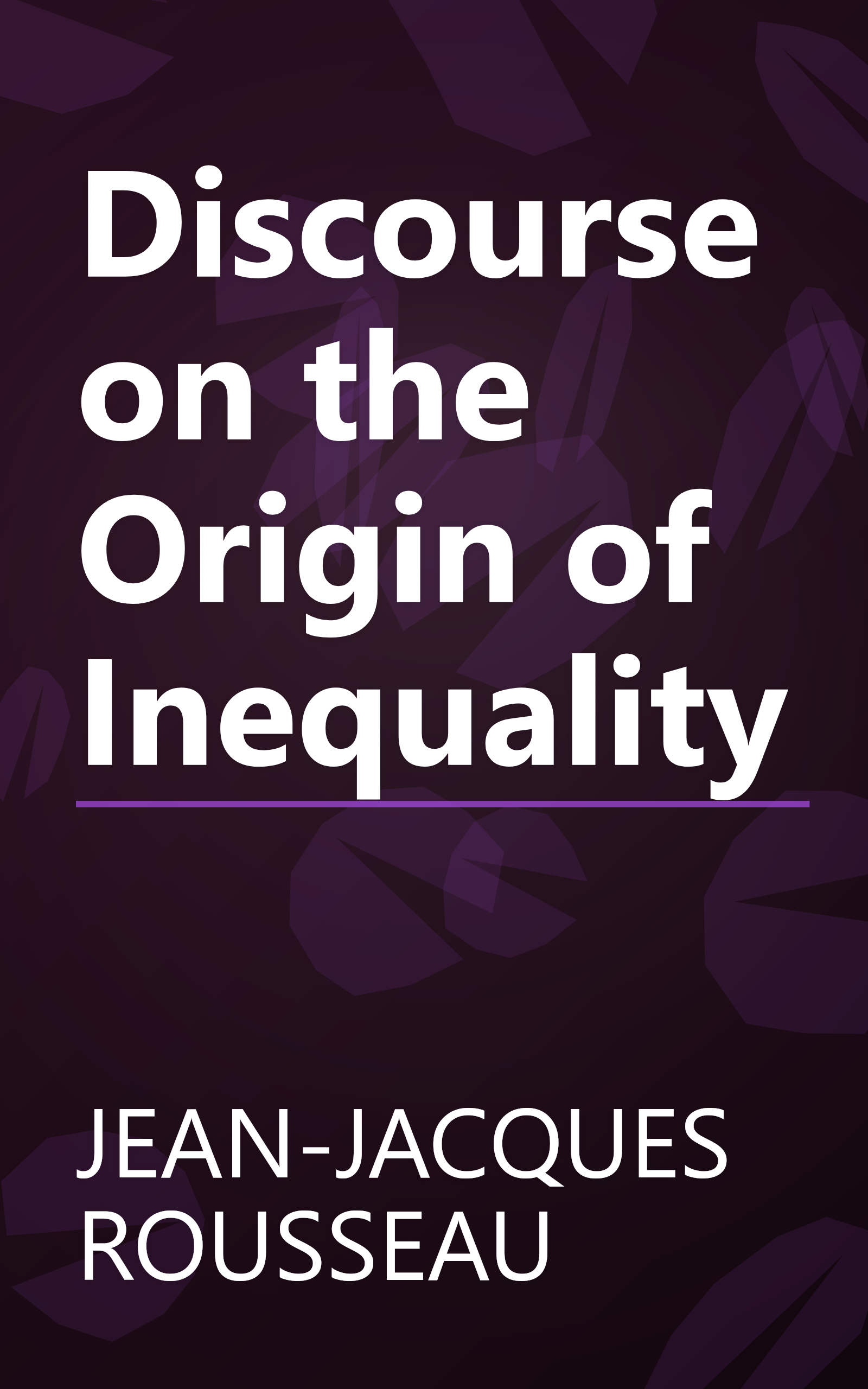 Discourse on the Origin of Inequality book cover