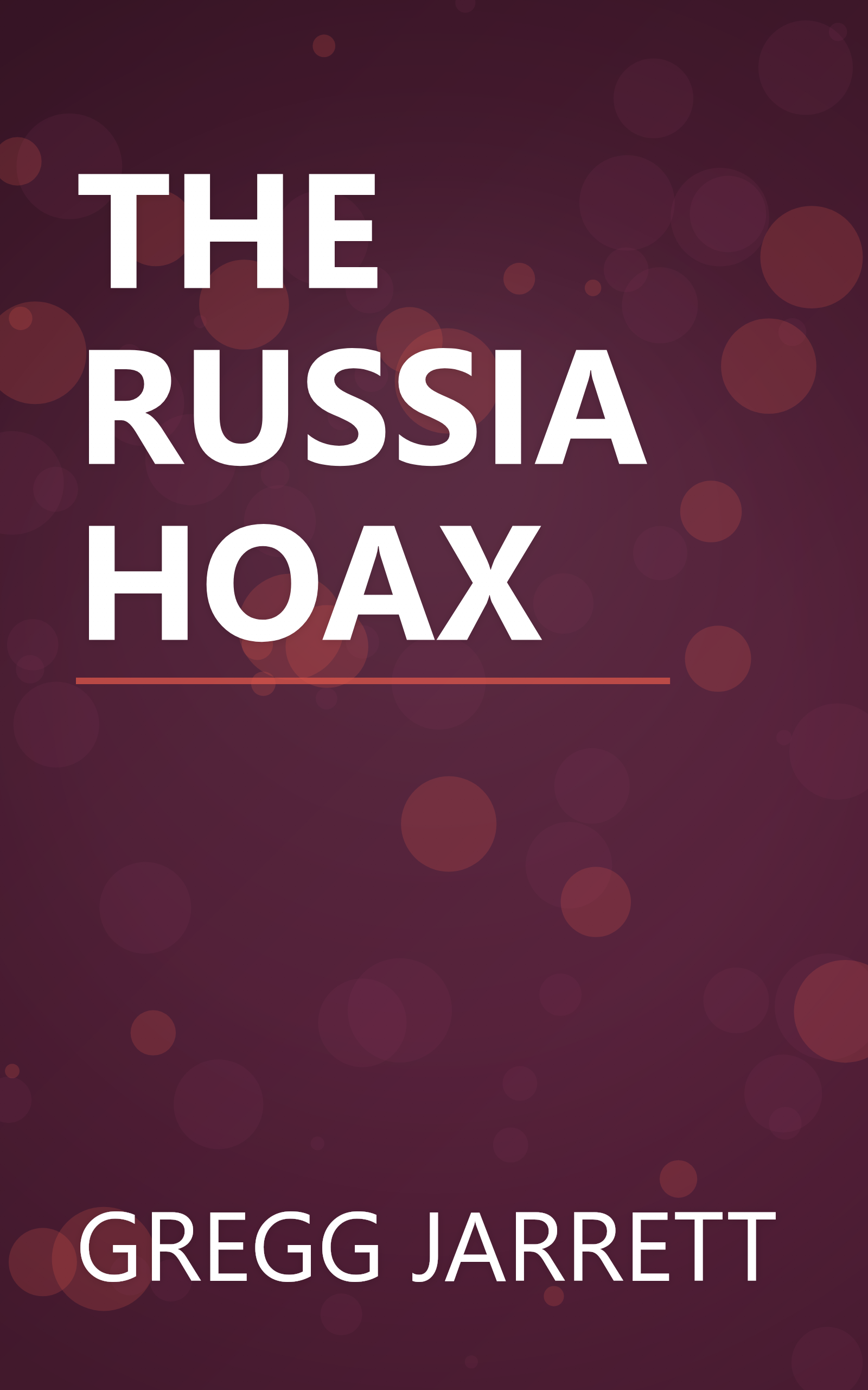 THE RUSSIA HOAX book cover