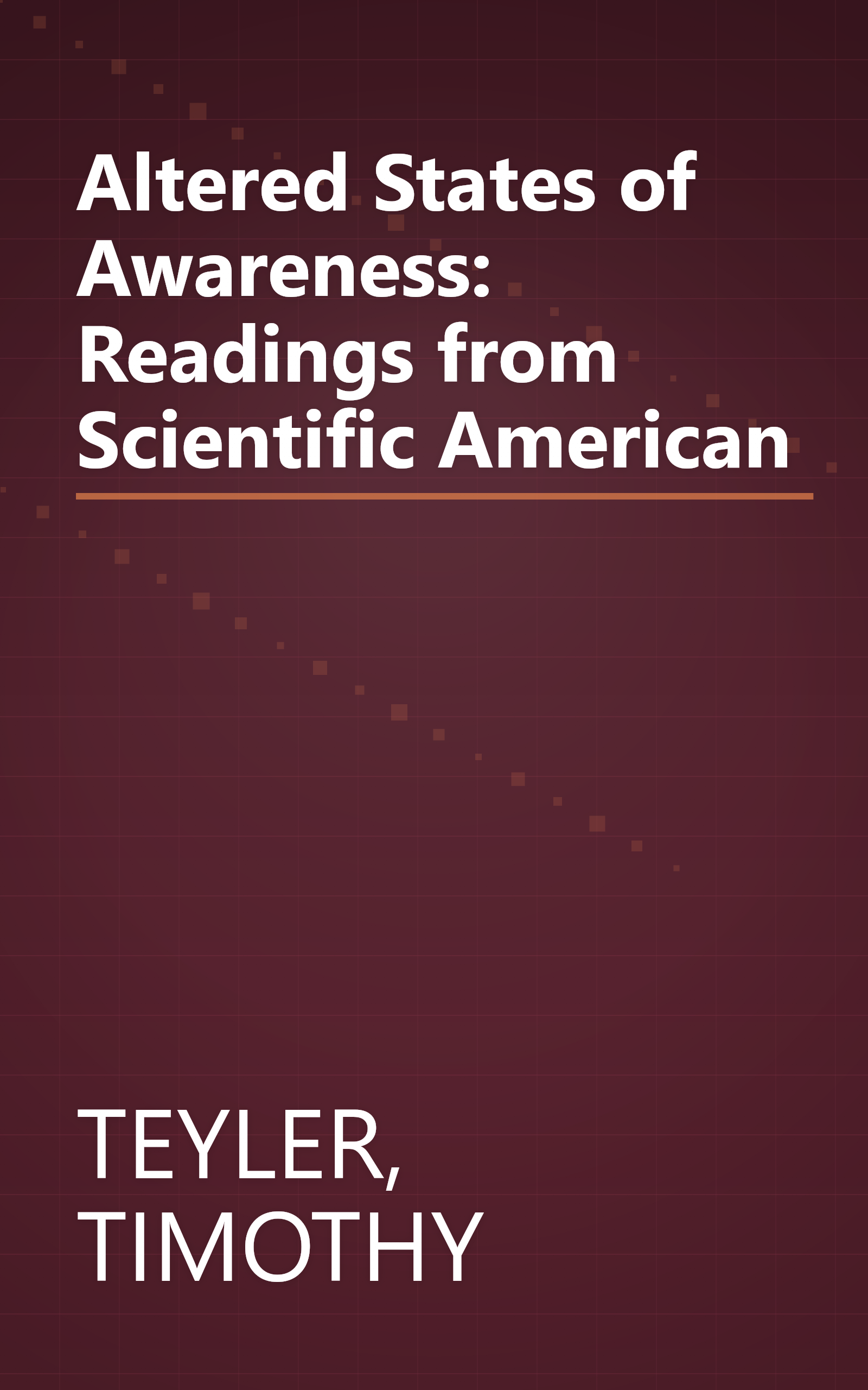 Altered States of Awareness: Readings from Scientific American book cover