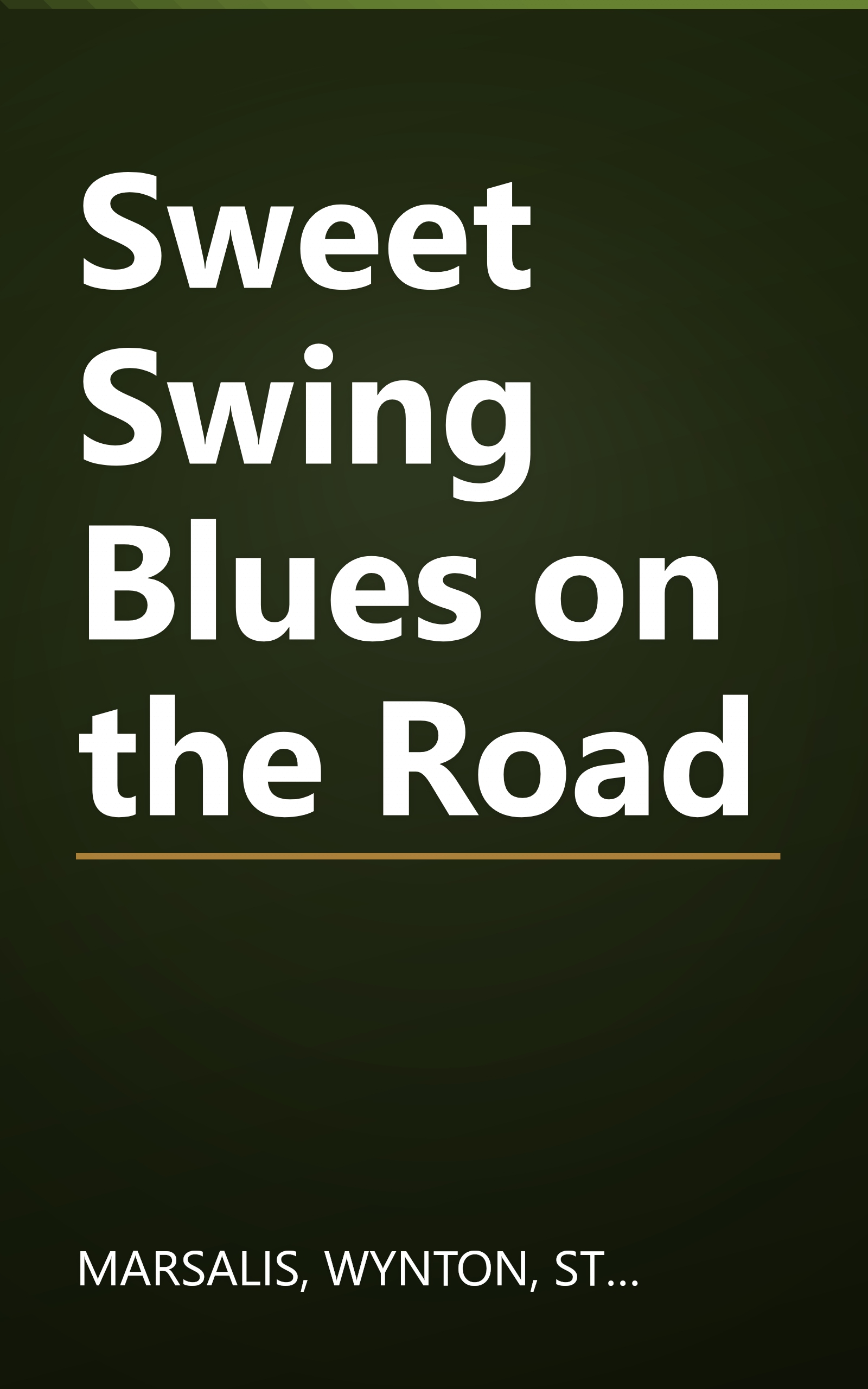 Sweet Swing Blues on the Road book cover