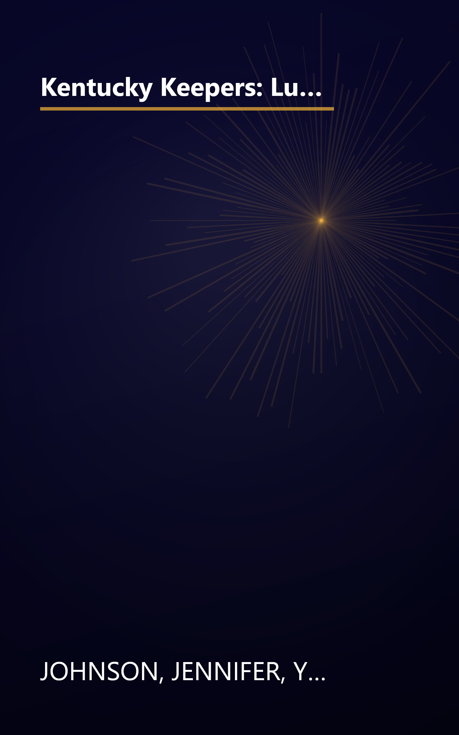 Kentucky Keepers: Lured by Love/Hook, Line and Sinker/Idle Hours/Reeling Her In (Heartsong Novella Collection) book cover