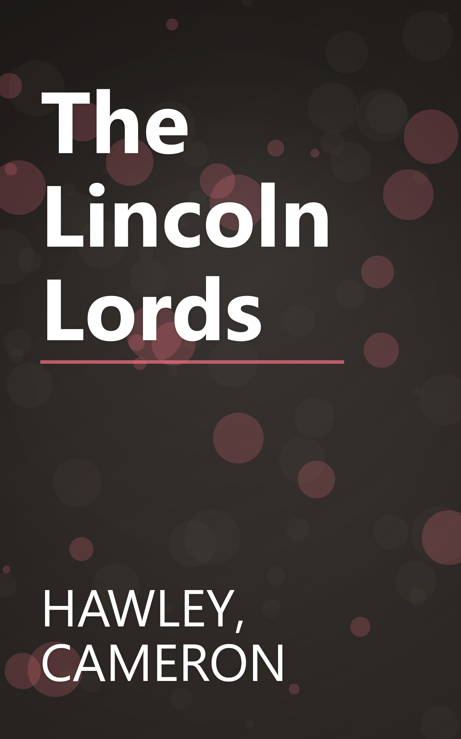 The Lincoln Lords book cover