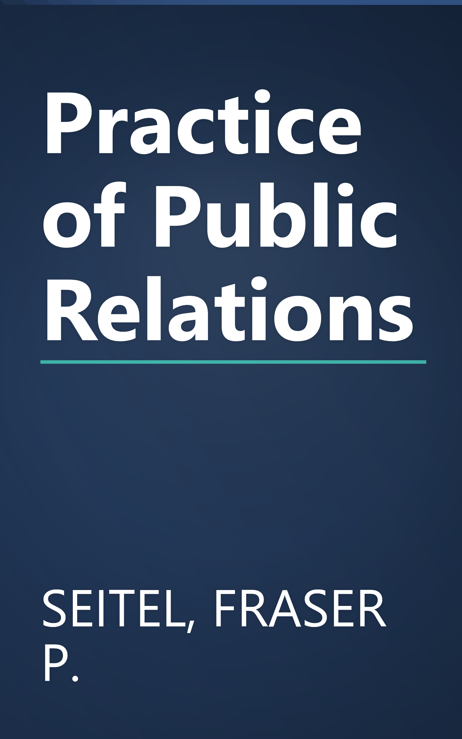 Practice of Public Relations book cover