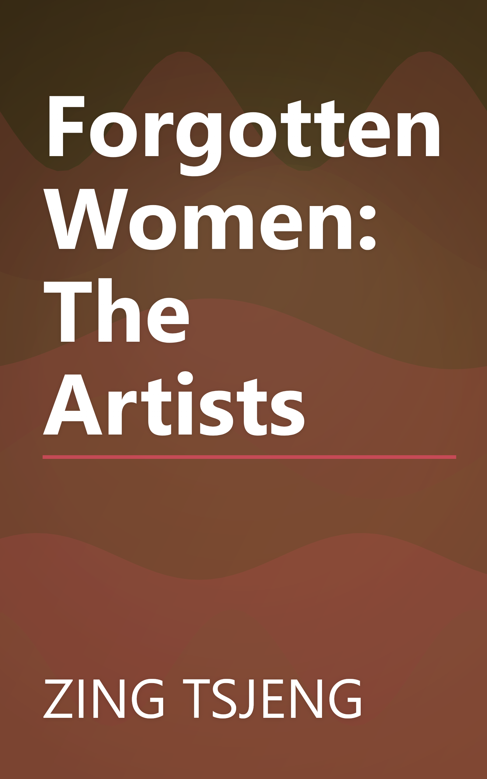Forgotten Women: The Artists book cover