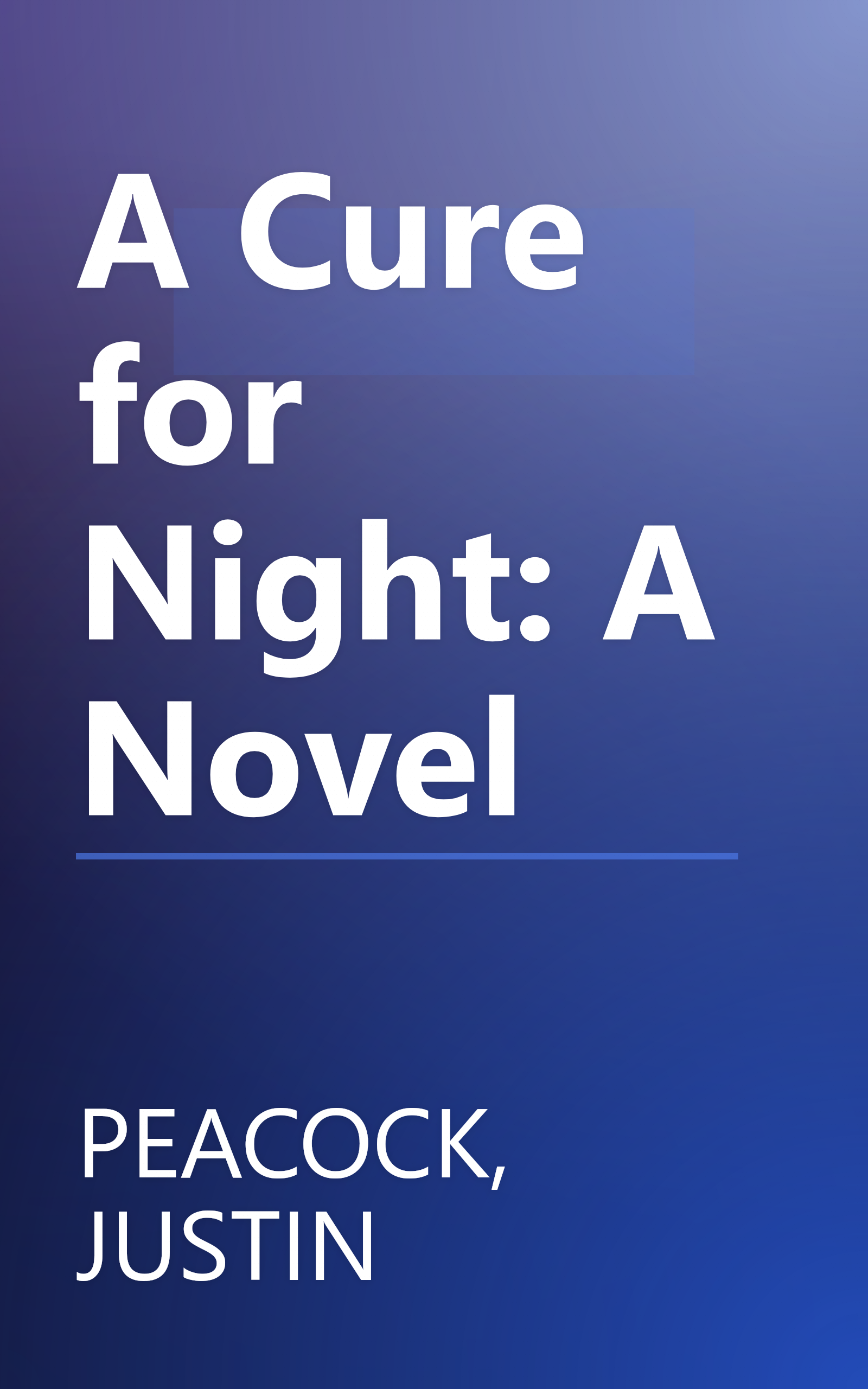 A Cure for Night: A Novel book cover