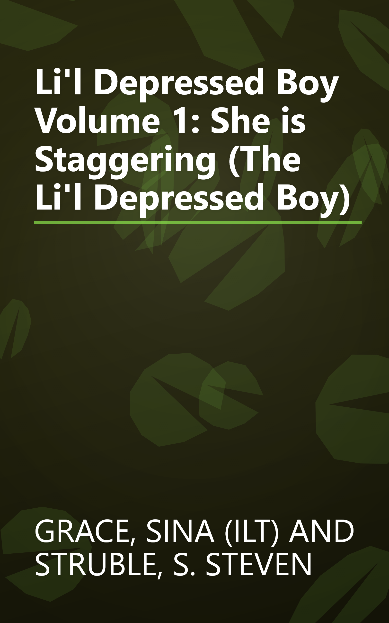 Li'l Depressed Boy Volume 1: She is Staggering (The Li'l Depressed Boy) book cover