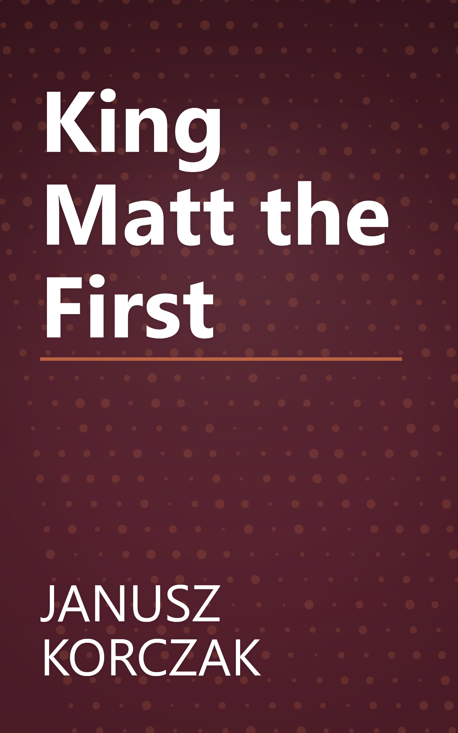 King Matt the First book cover