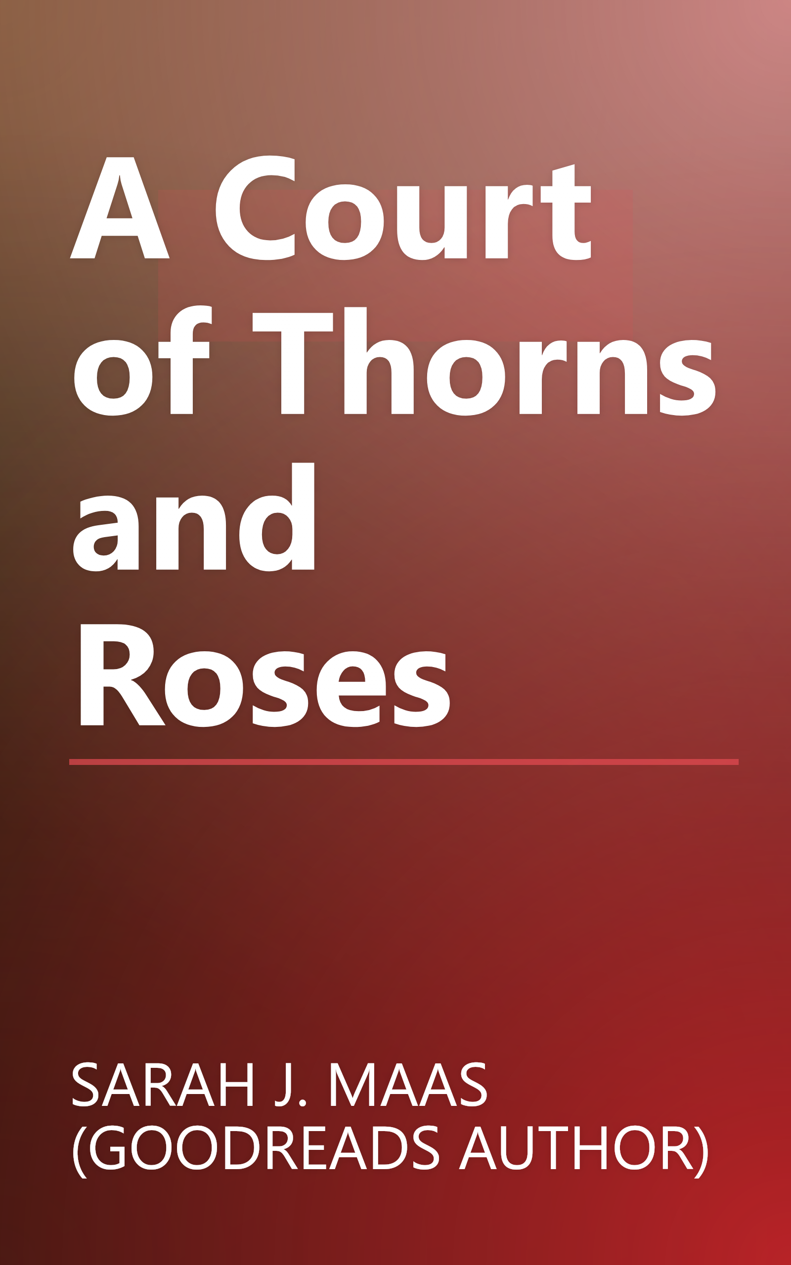 A Court of Thorns and Roses book cover