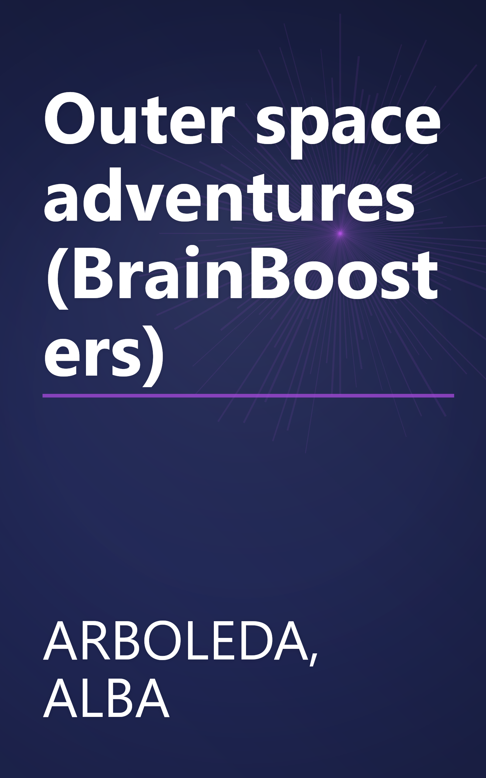 Outer space adventures (BrainBoosters) book cover