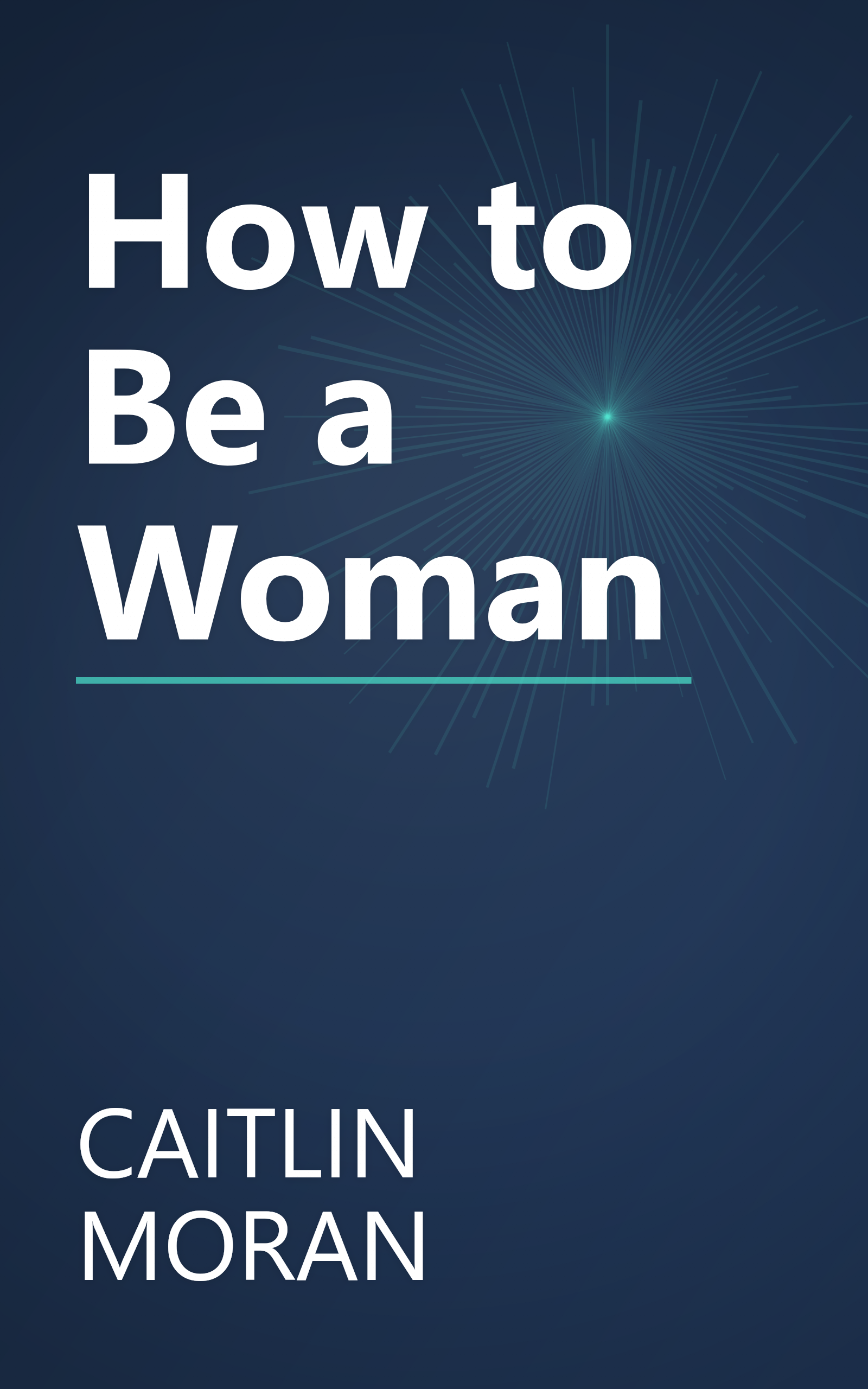 How to Be a Woman book cover