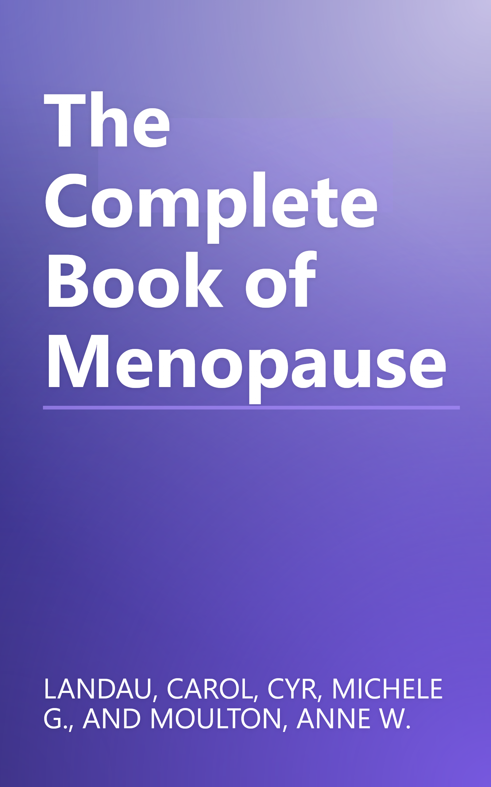 The Complete Book of Menopause book cover
