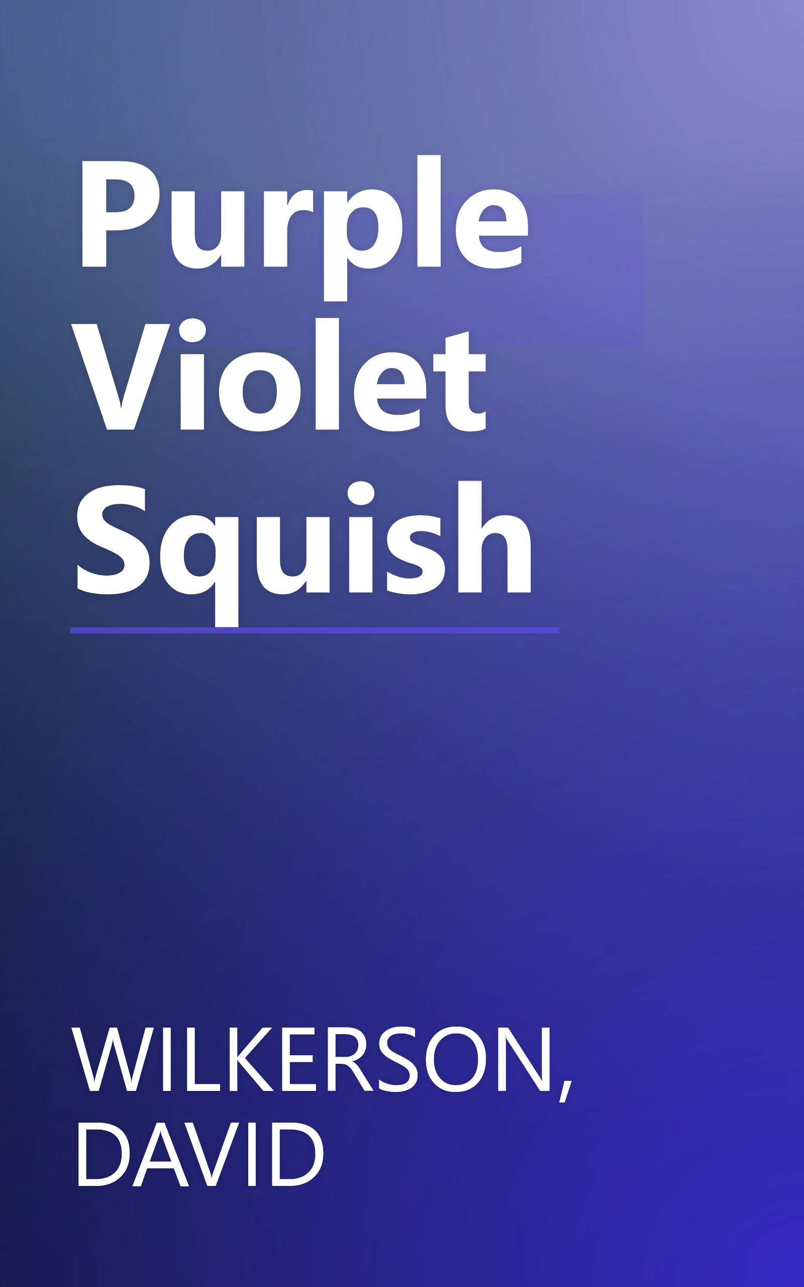 Purple Violet Squish book cover