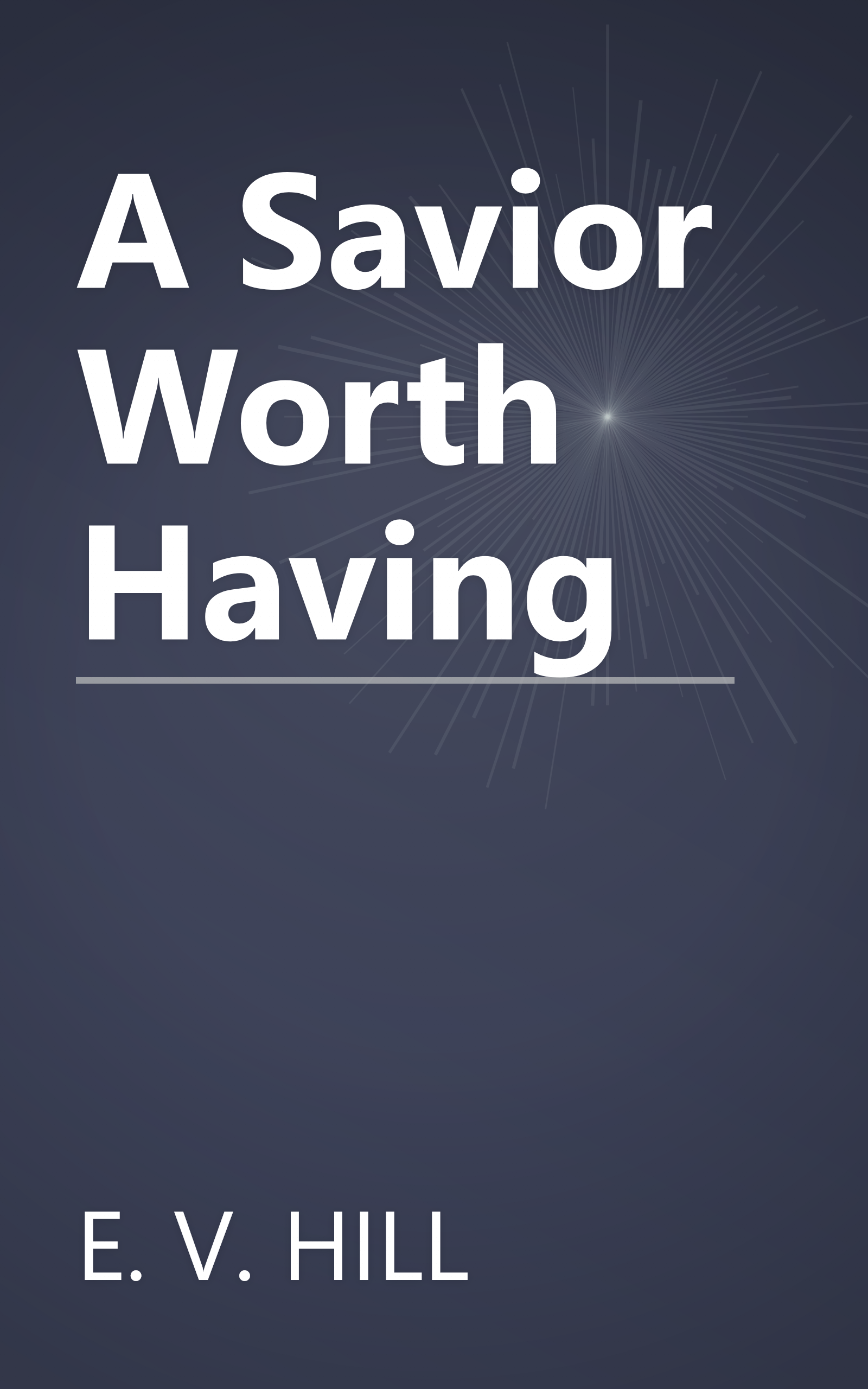 A Savior Worth Having book cover