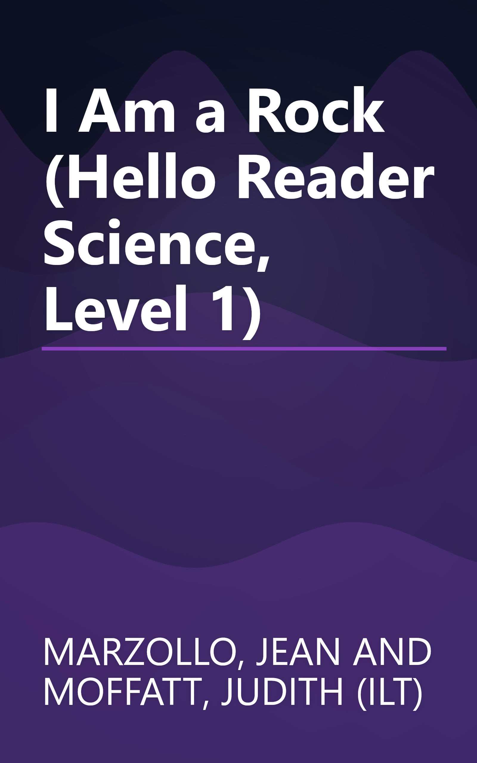 I Am a Rock (Hello Reader Science, Level 1) book cover