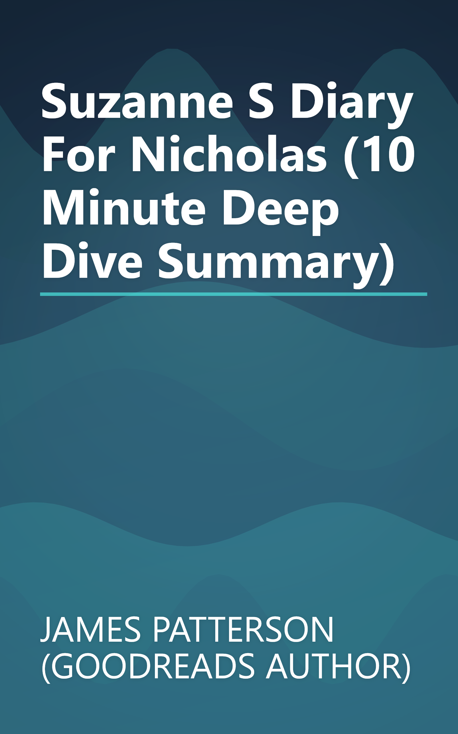 Suzanne S Diary For Nicholas (10 Minute   Deep Dive Summary) book cover