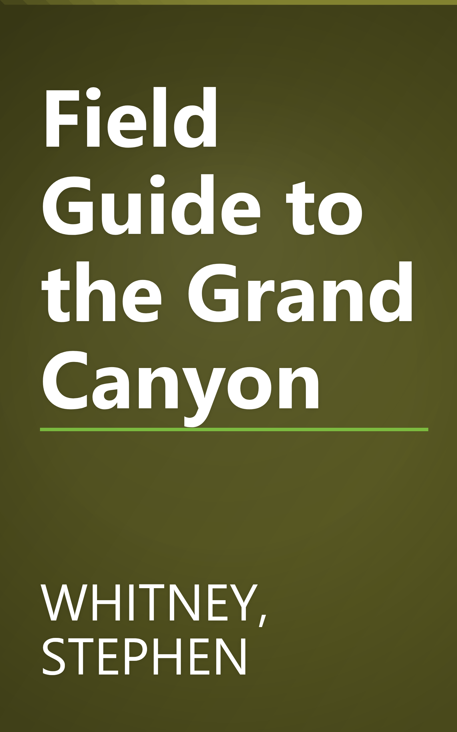 Field Guide to the Grand Canyon book cover