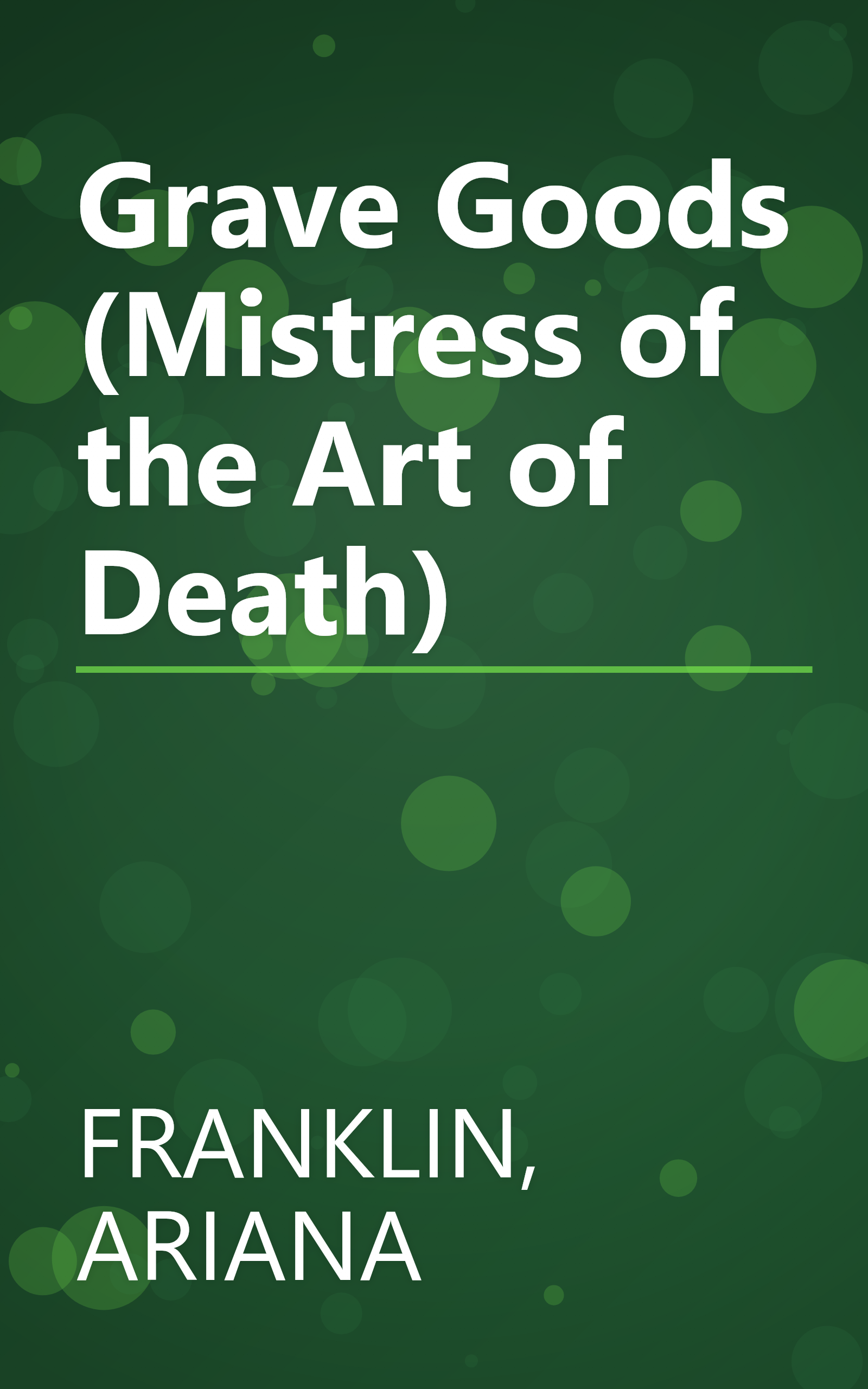 Grave Goods (Mistress of the Art of Death) book cover