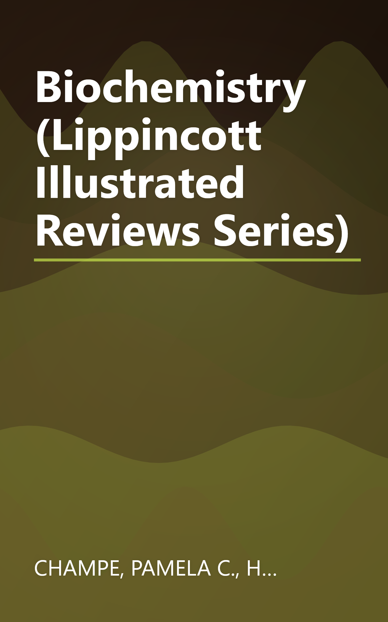 Biochemistry (Lippincott Illustrated Reviews Series) book cover