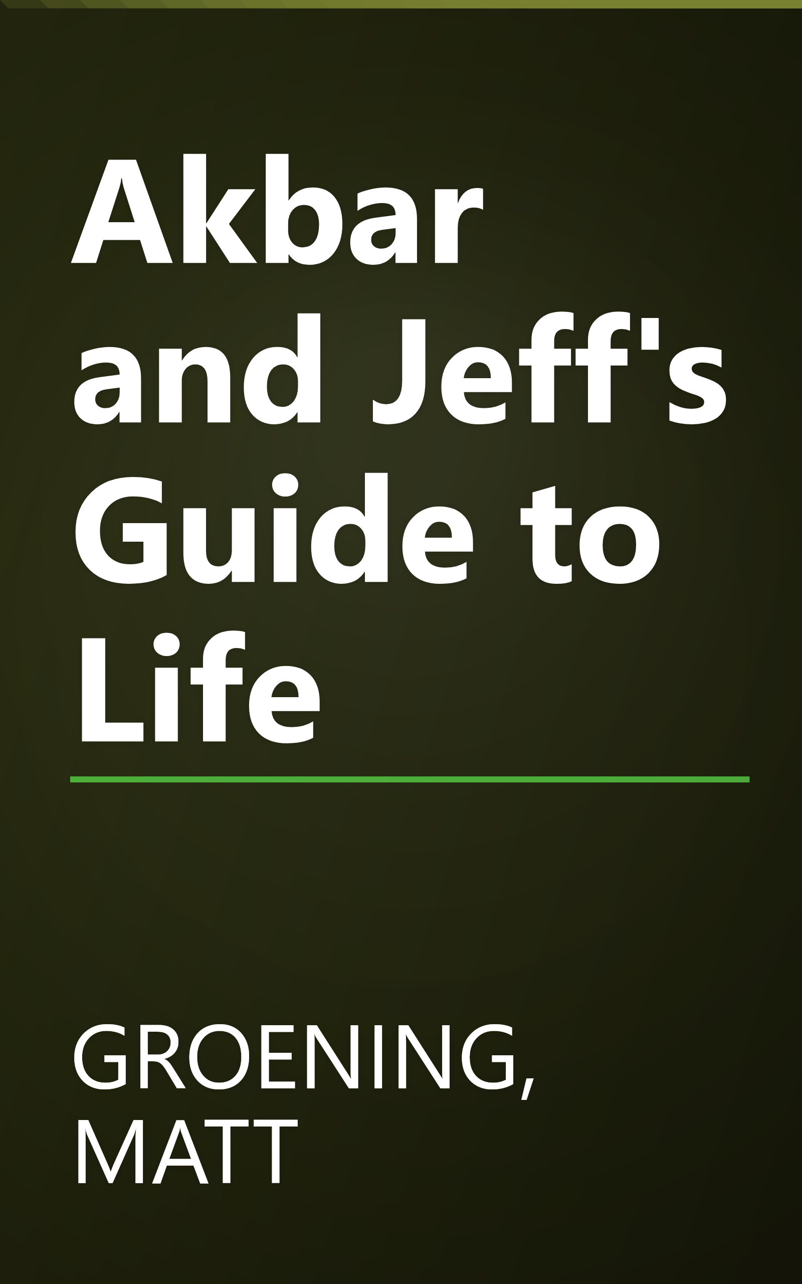 Akbar and Jeff's Guide to Life book cover