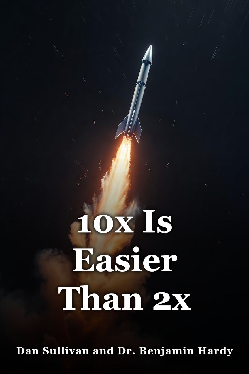10x Is Easier Than 2x book cover