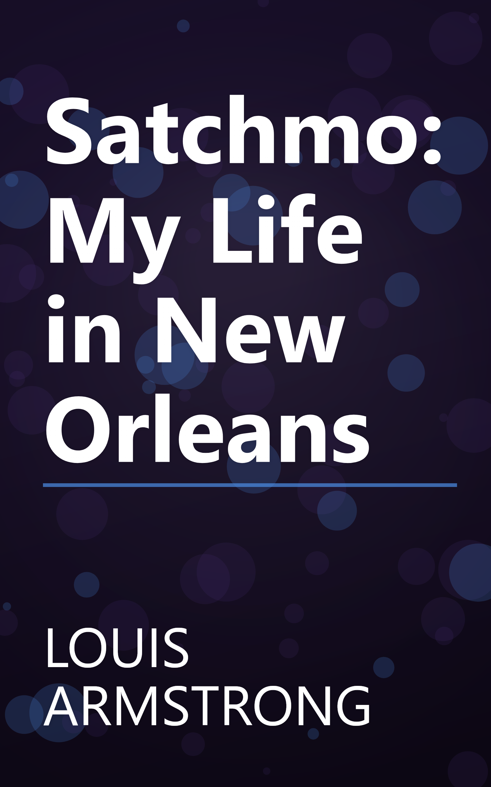 Satchmo: My Life in New Orleans book cover