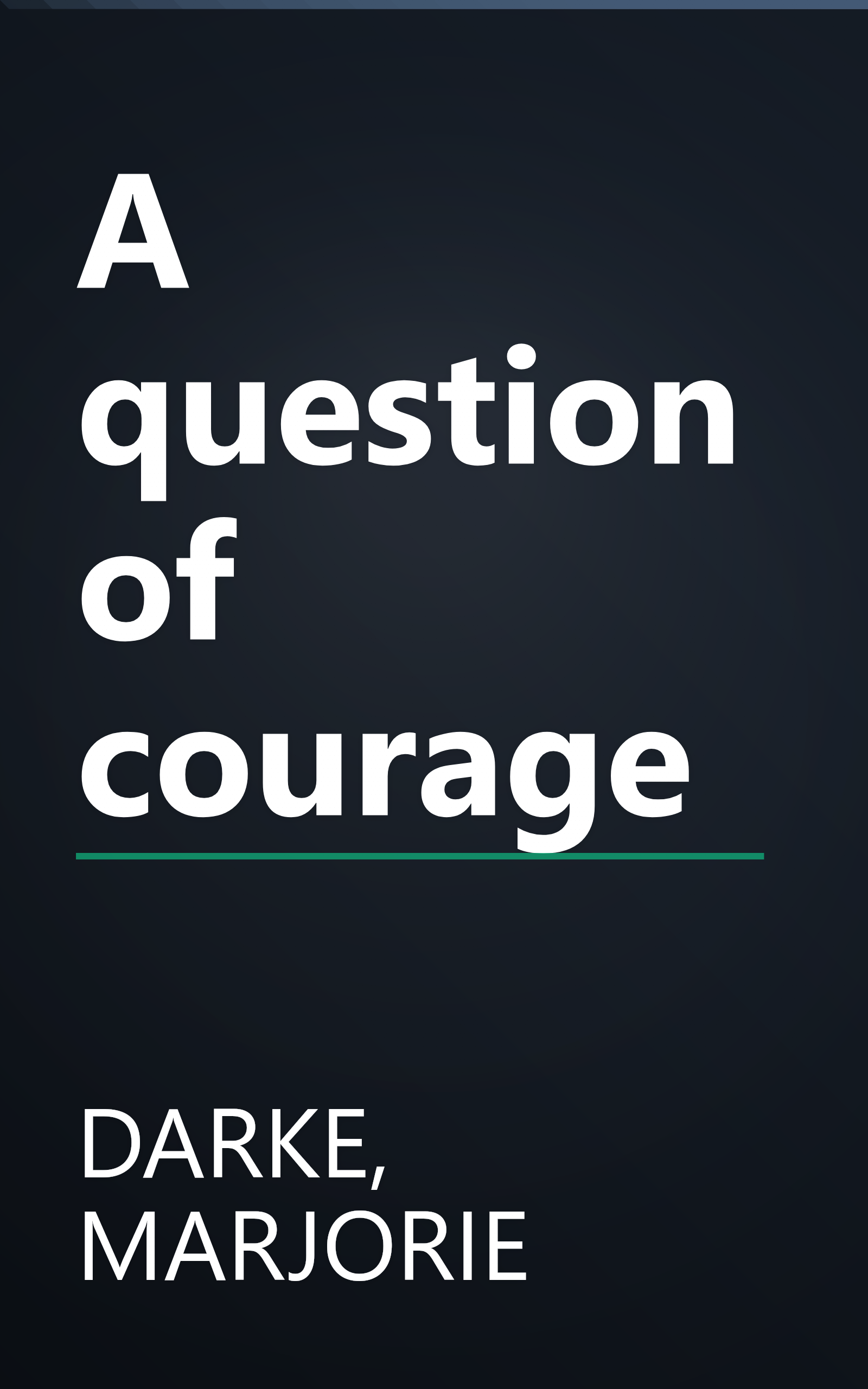 A question of courage book cover