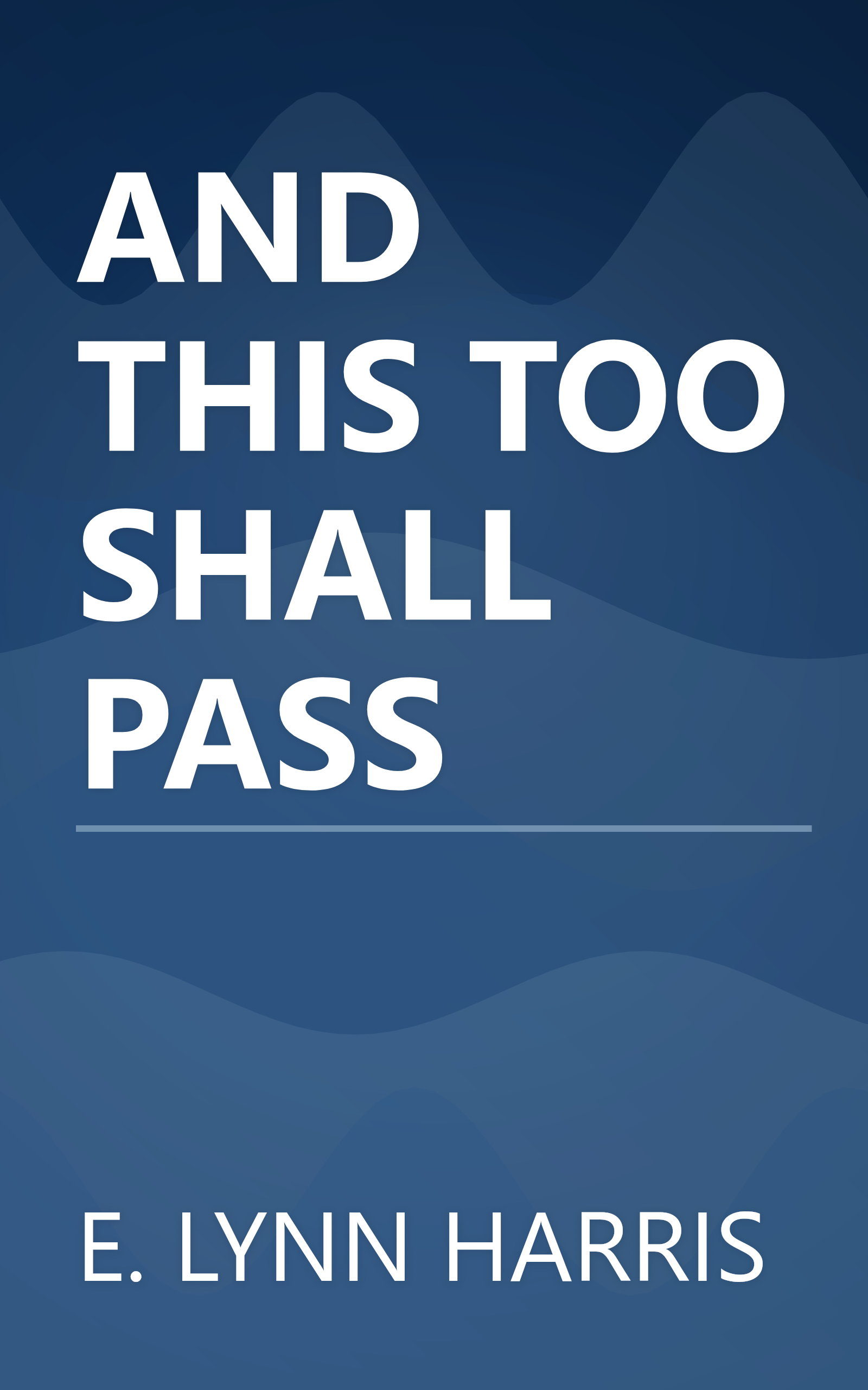 AND THIS TOO SHALL PASS book cover