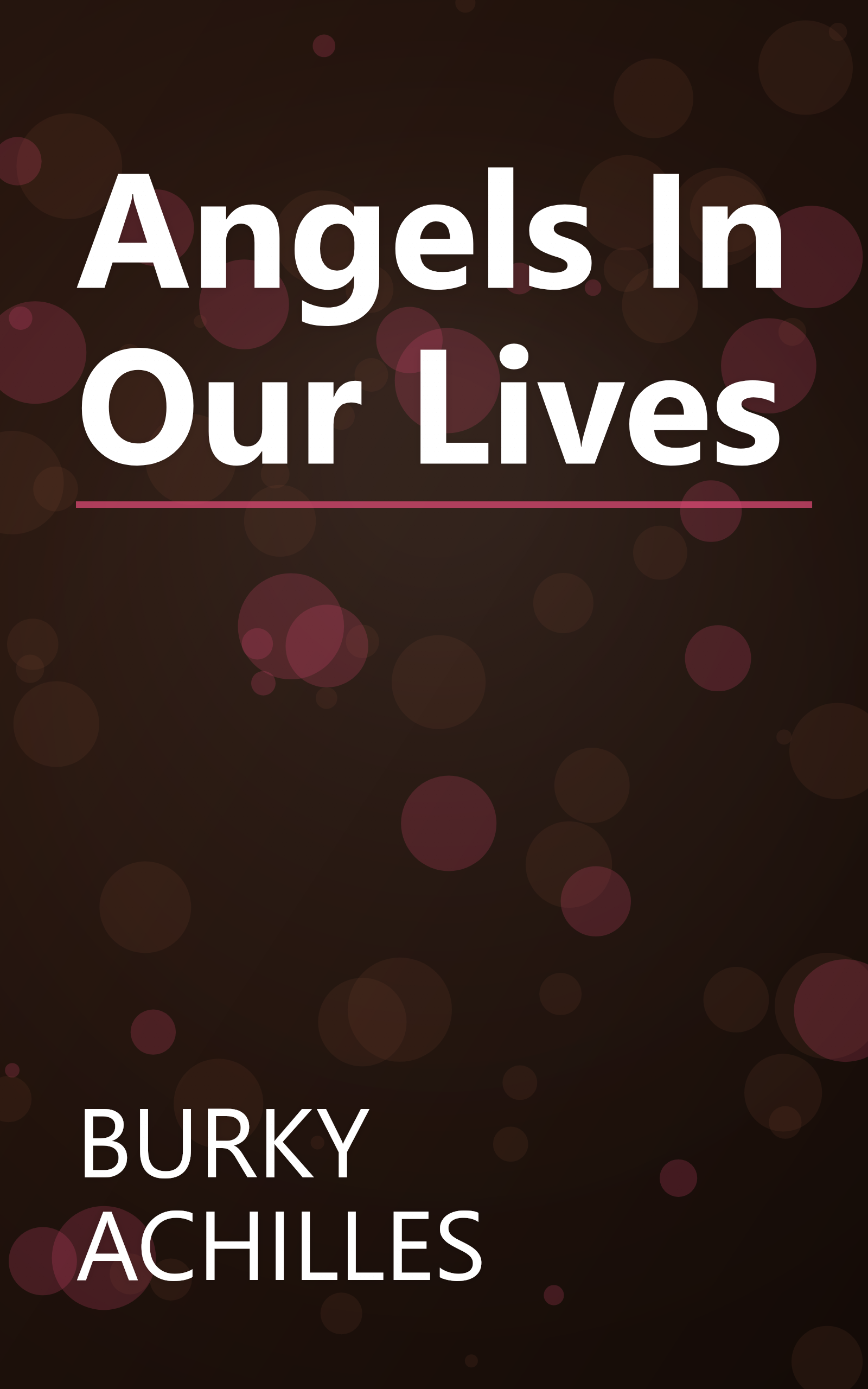 Angels In Our Lives book cover