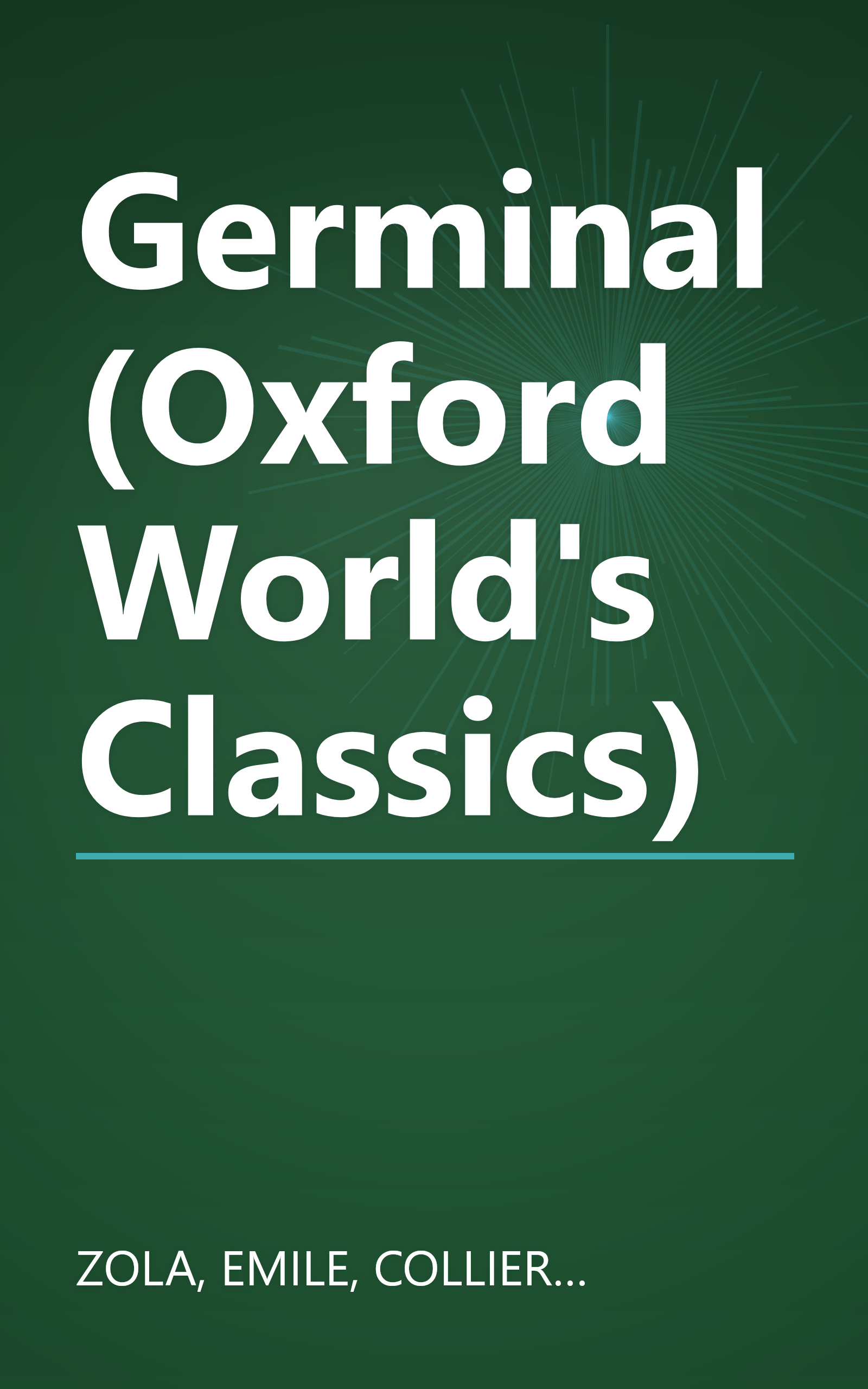 Germinal (Oxford World's Classics) book cover