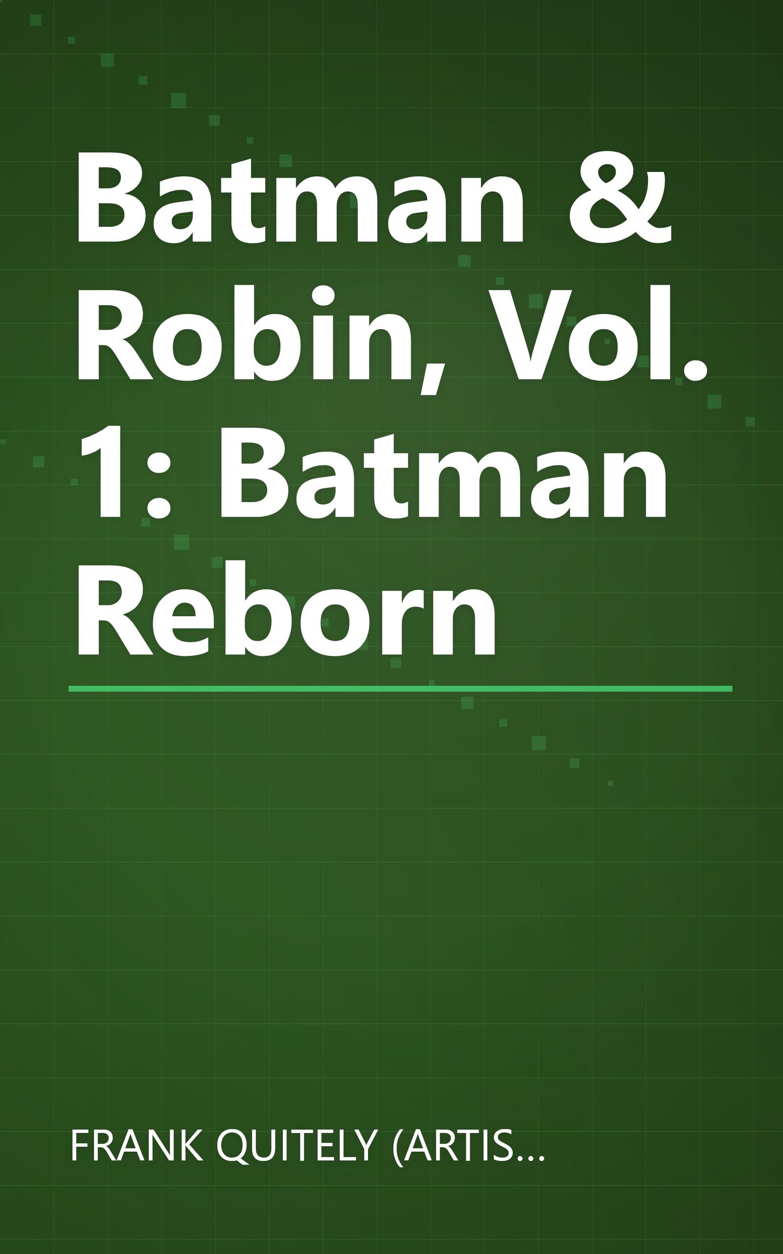 Batman & Robin, Vol. 1: Batman Reborn book cover