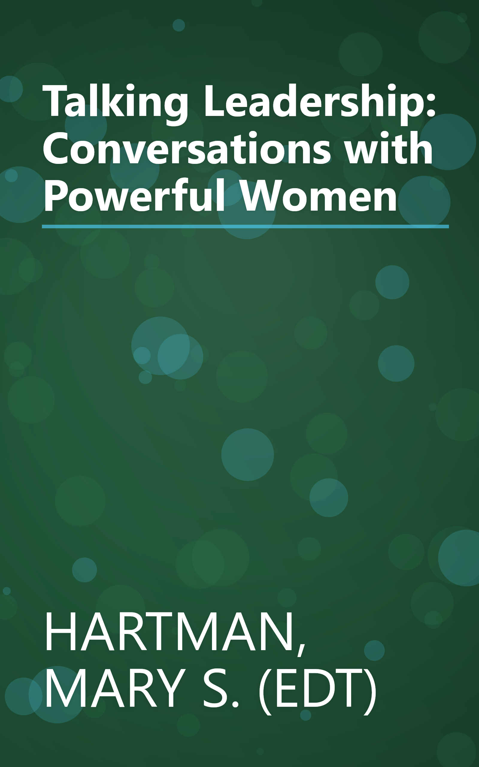 Talking Leadership: Conversations with Powerful Women book cover