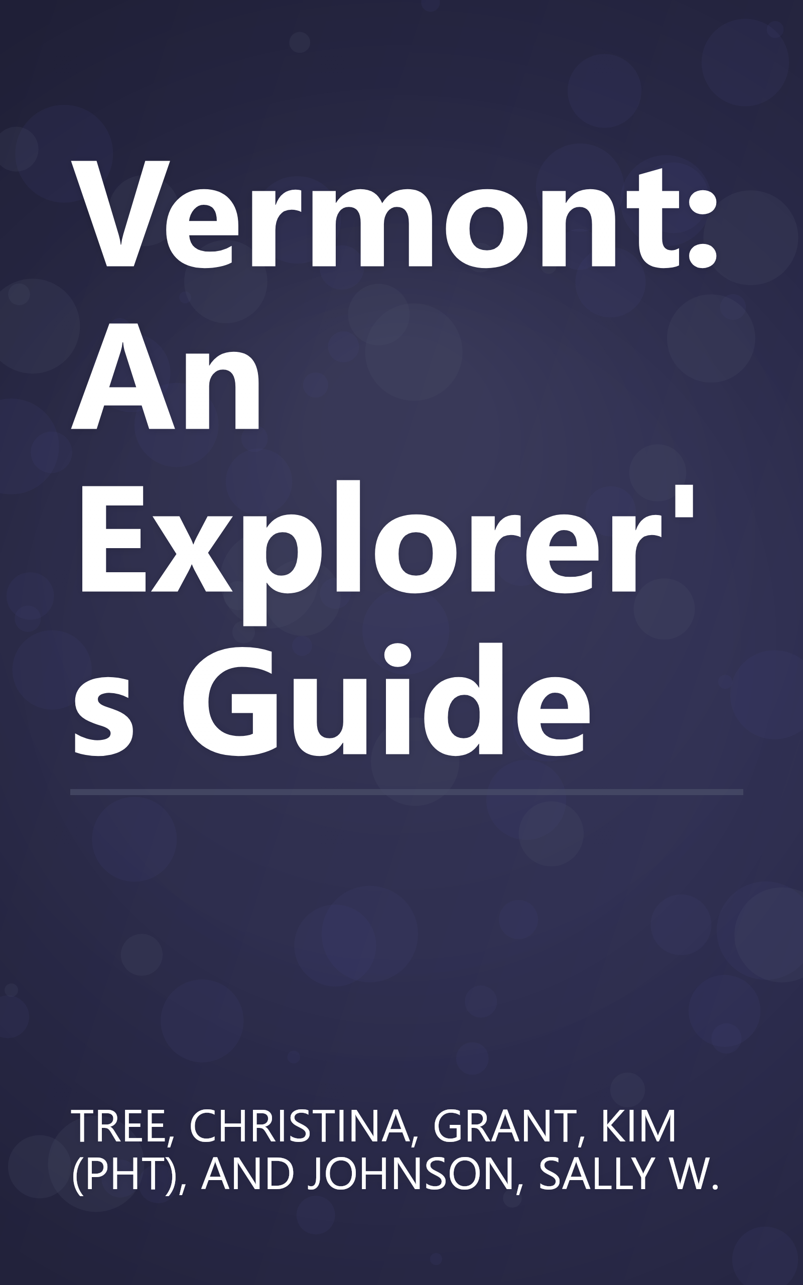 Vermont: An Explorer's Guide book cover