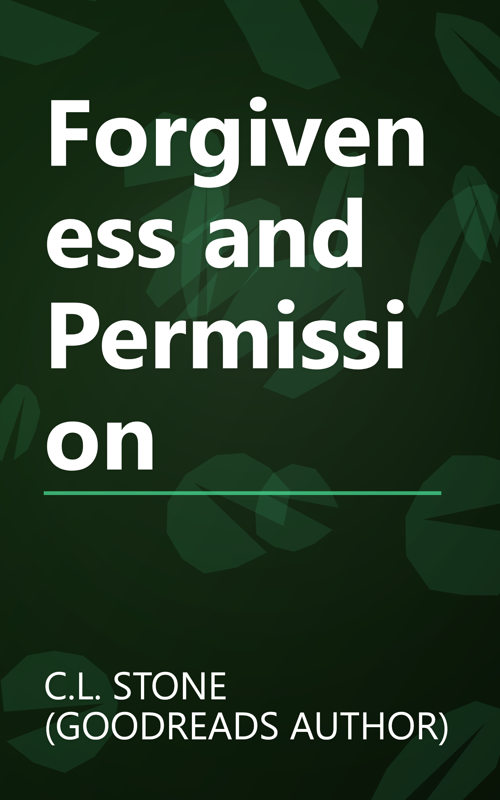 Forgiveness and Permission book cover