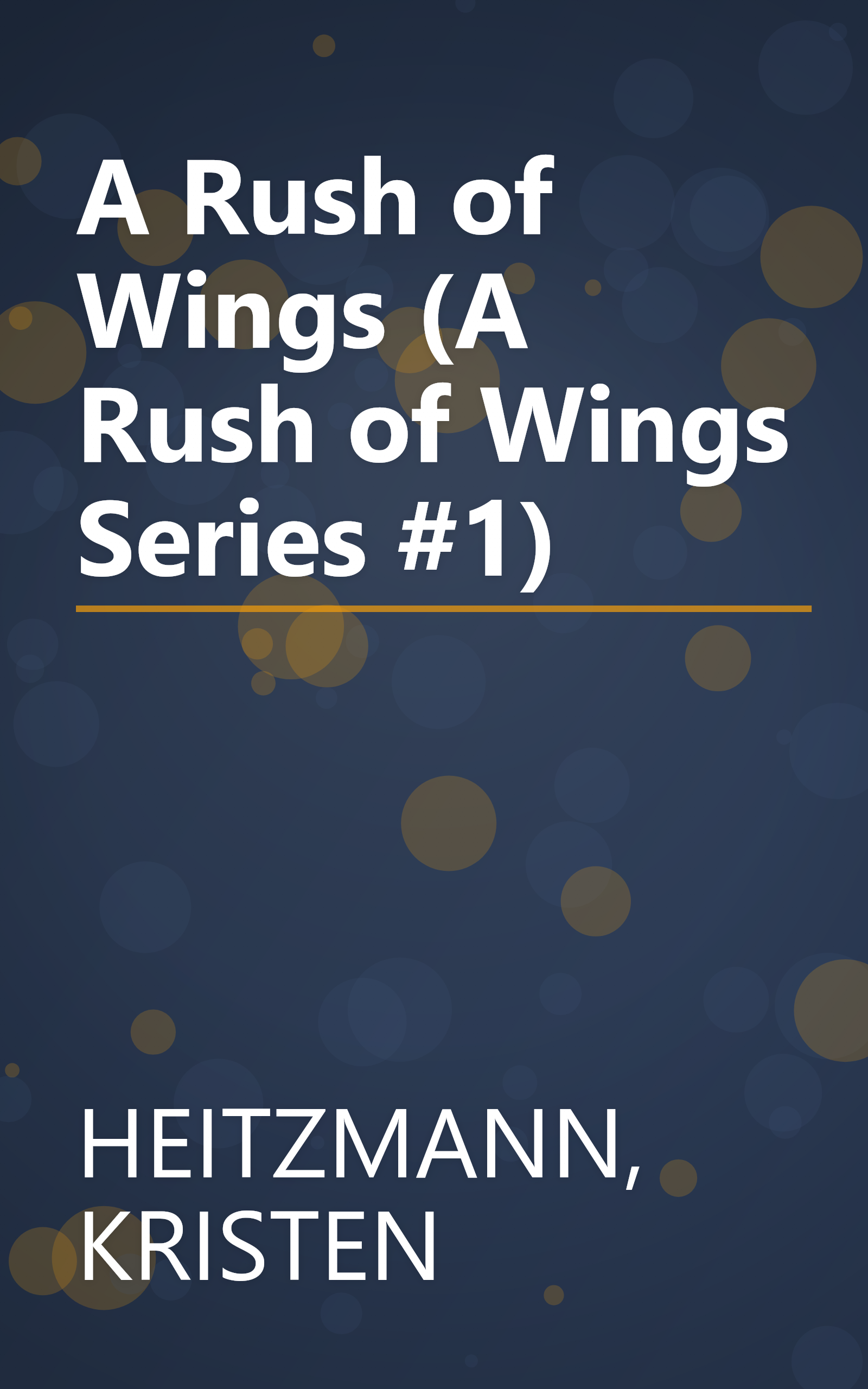 A Rush of Wings (A Rush of Wings Series #1) book cover