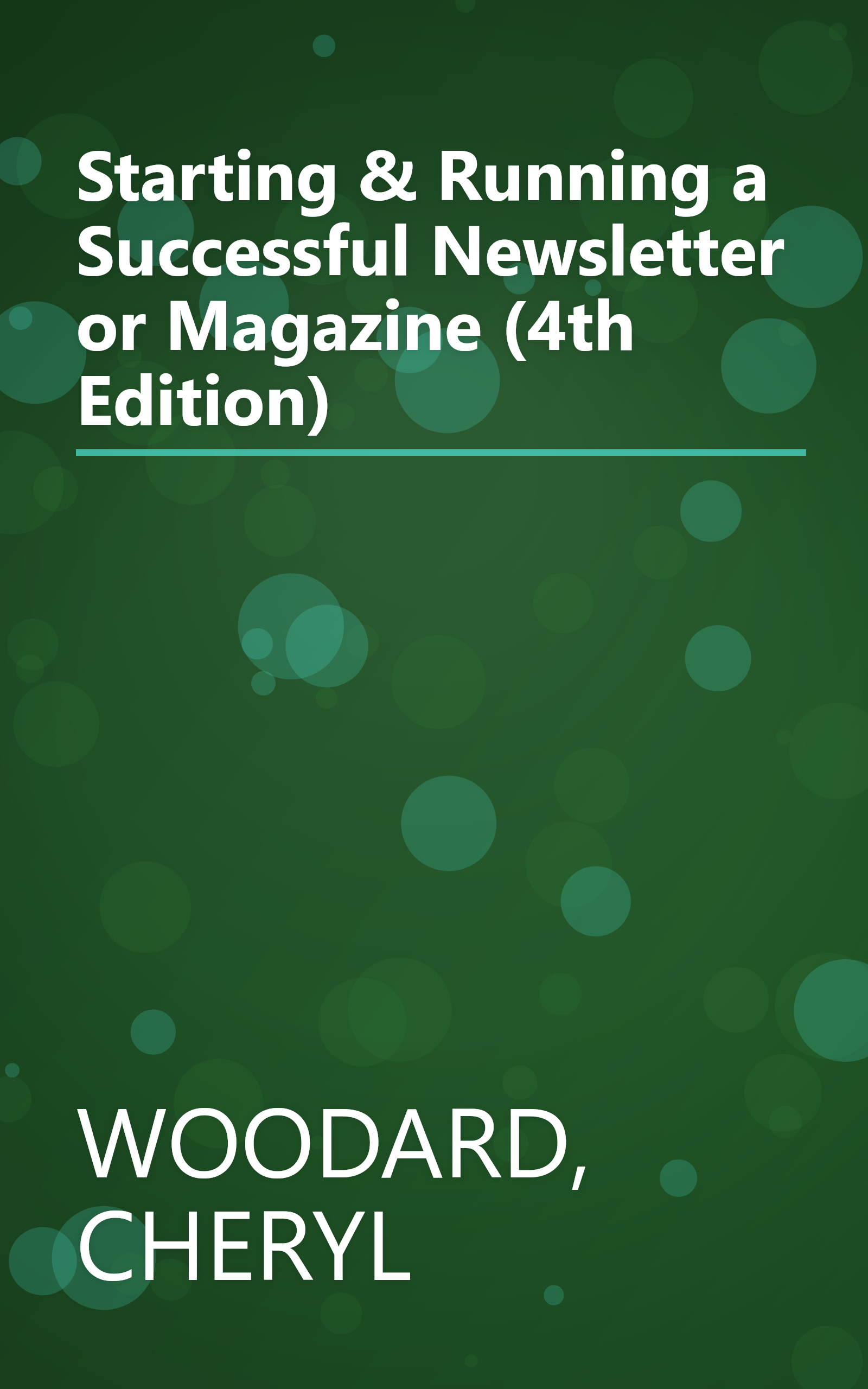 Starting & Running a Successful Newsletter or Magazine (4th Edition) book cover