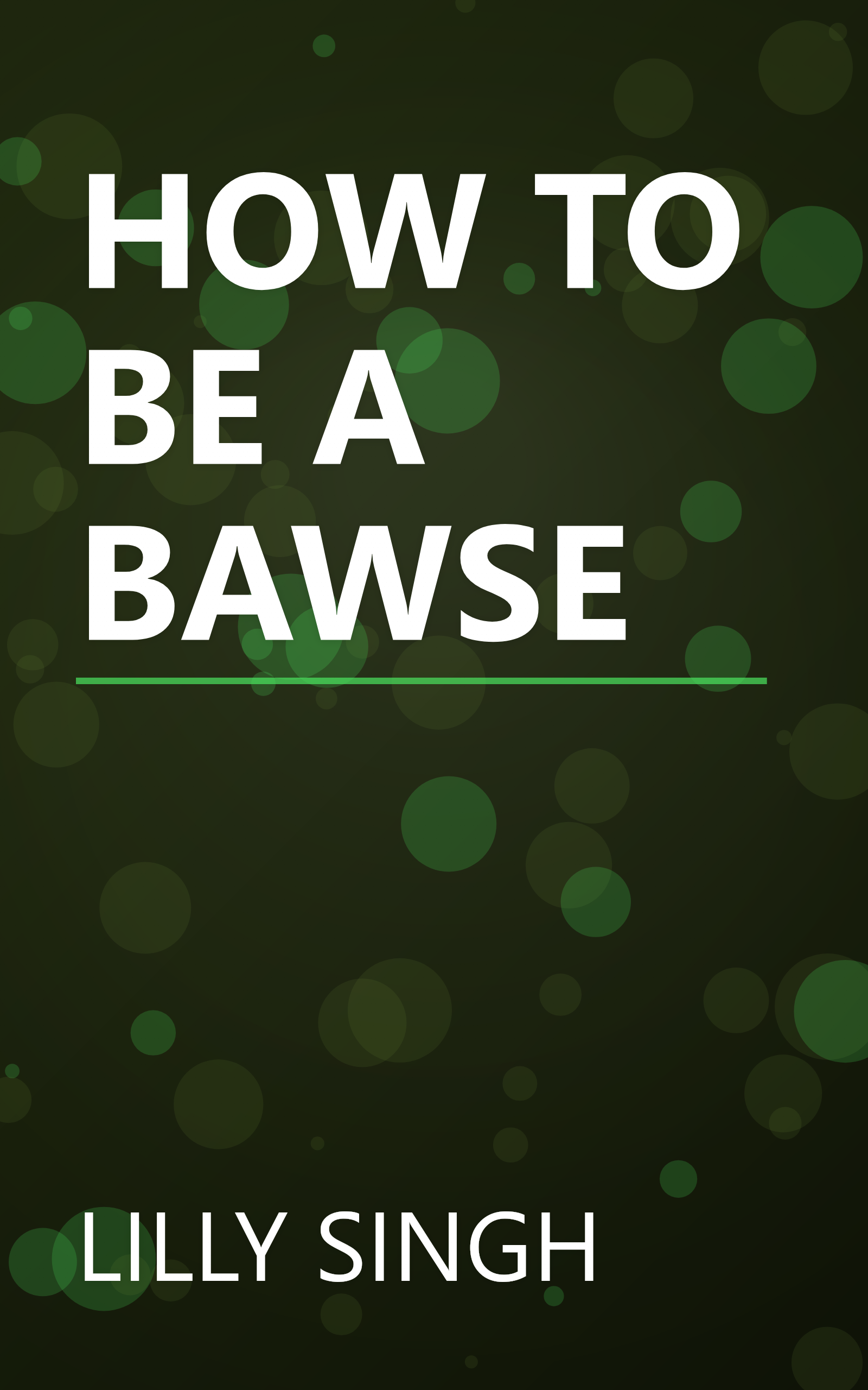 HOW TO BE A BAWSE book cover